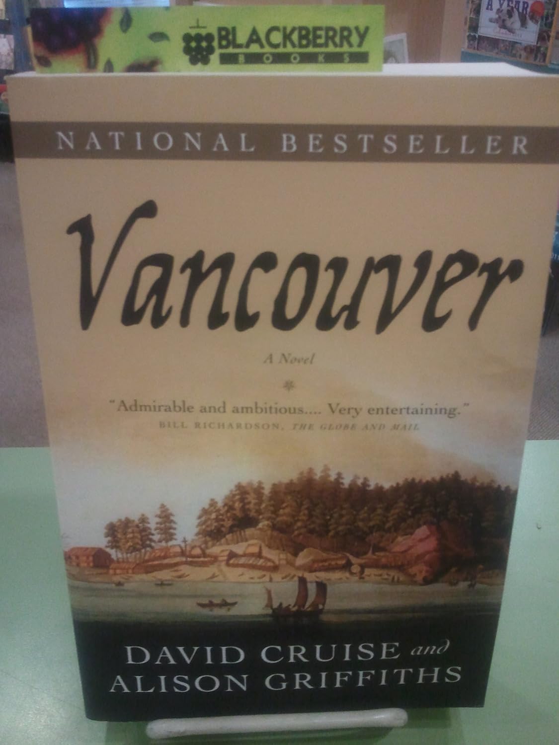 Vancouver: A Novel: David Cruise, Alison Griffiths: 9780002006156 ...
