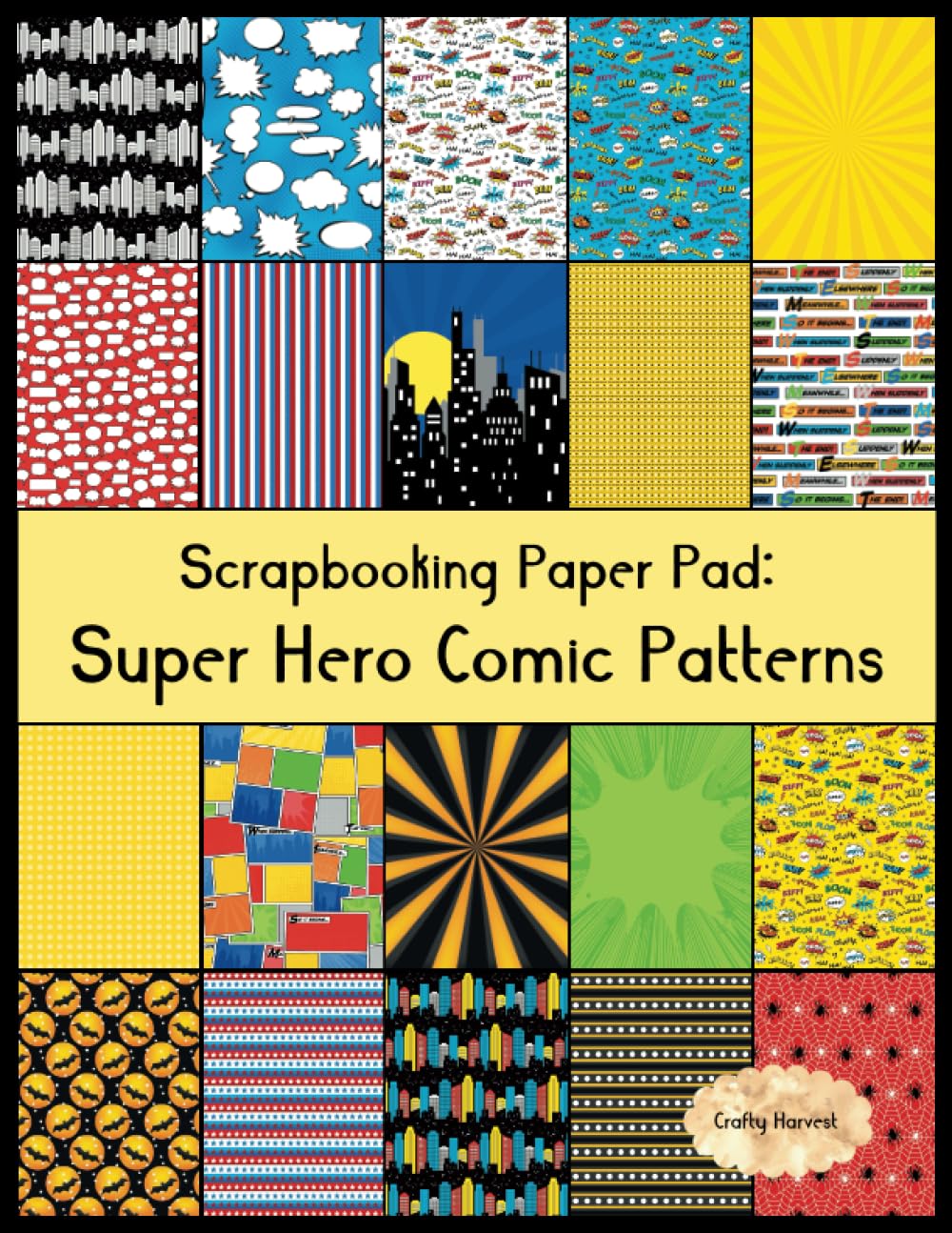Scrapbook Paper Pad: Super Hero Comic Patterns: 20 Unique Design ...