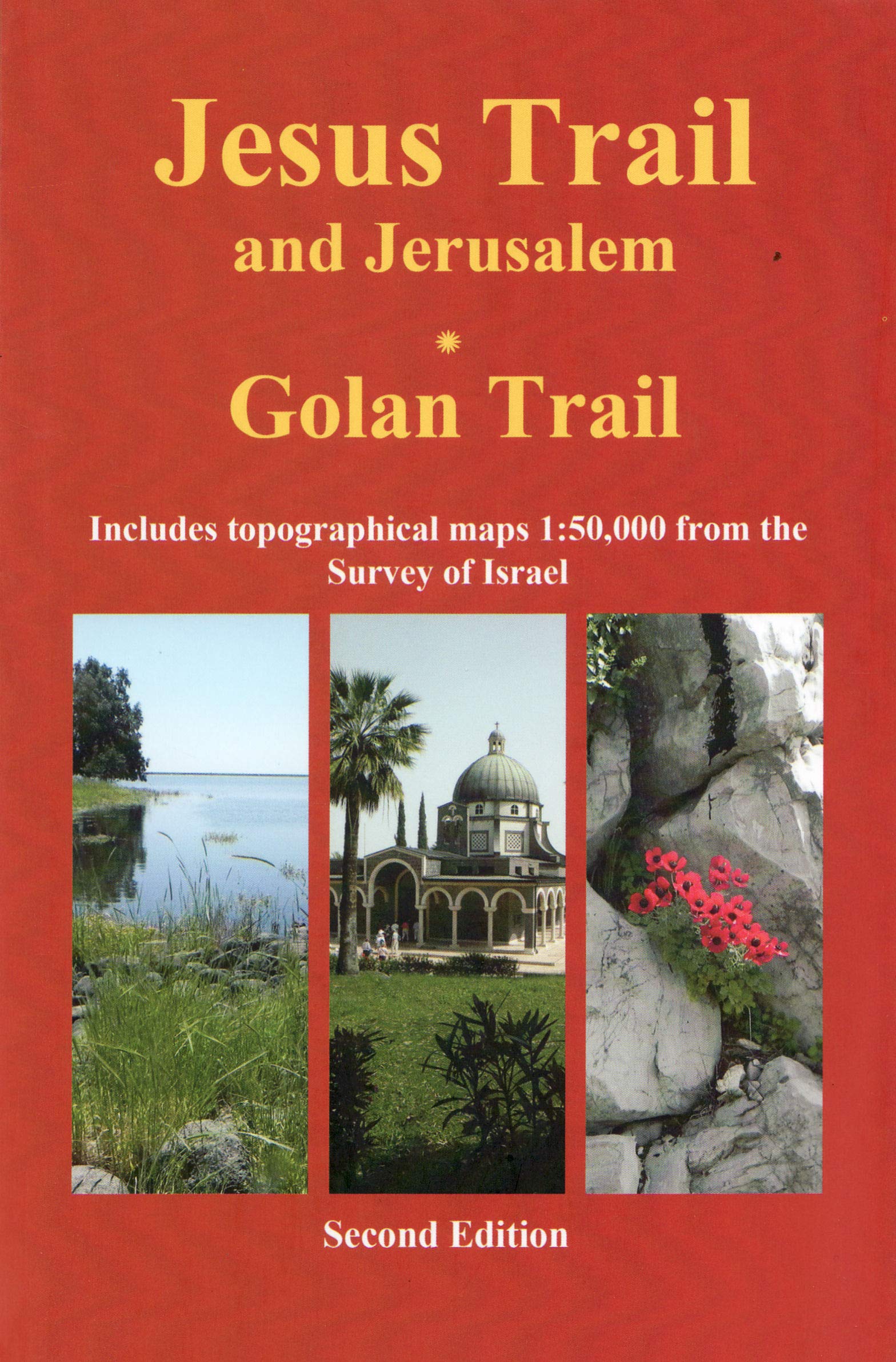 Jesus Trail & Jerusalem - The Golan Trail: Two trails in one ultralight ...