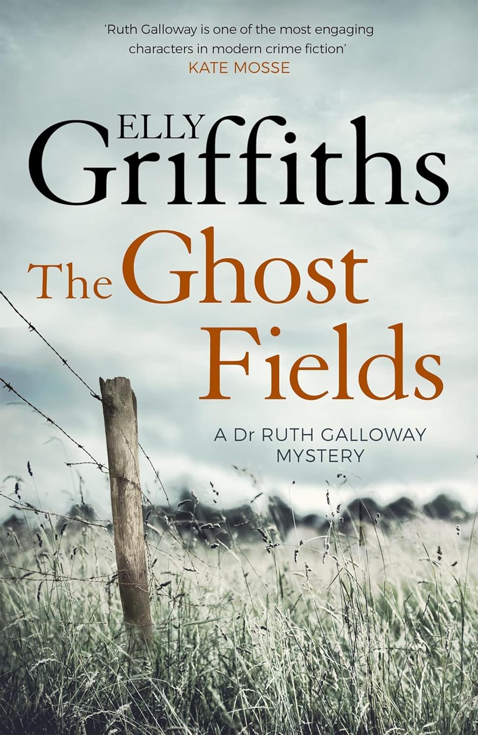 The Ghost Fields: The Dr Ruth Galloway Mysteries 7 eBook : Griffiths ...