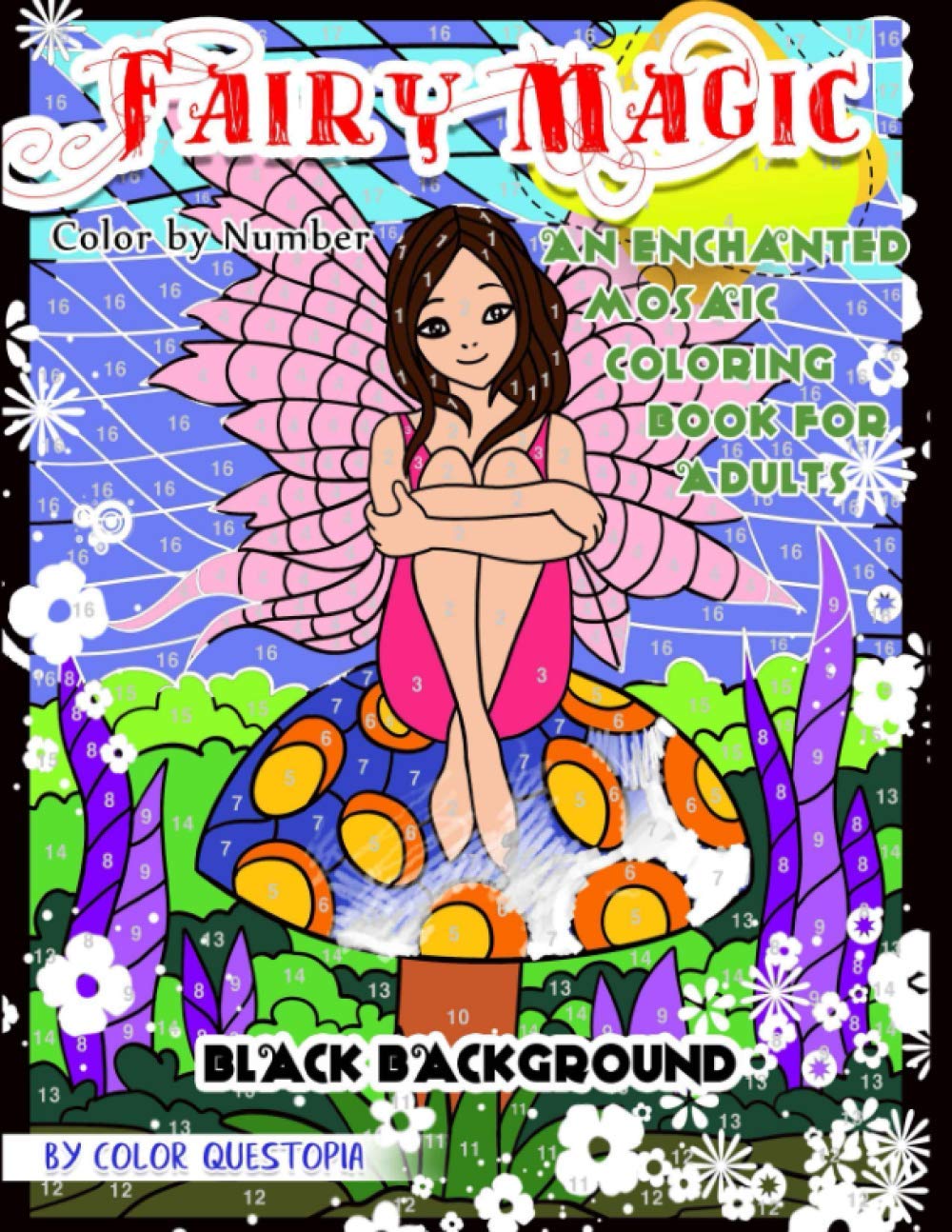 Fairy Magic Color by Number - BLACK BACKGROUND- an Enchanted Mosaic ...