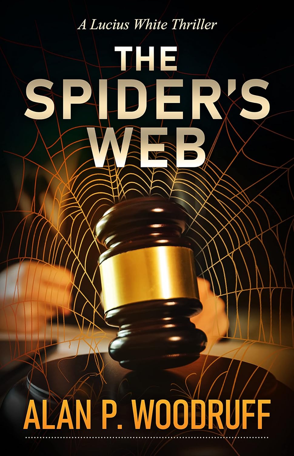 The Spider's Web (Lucius White Novels Book 8) - Kindle edition by ...