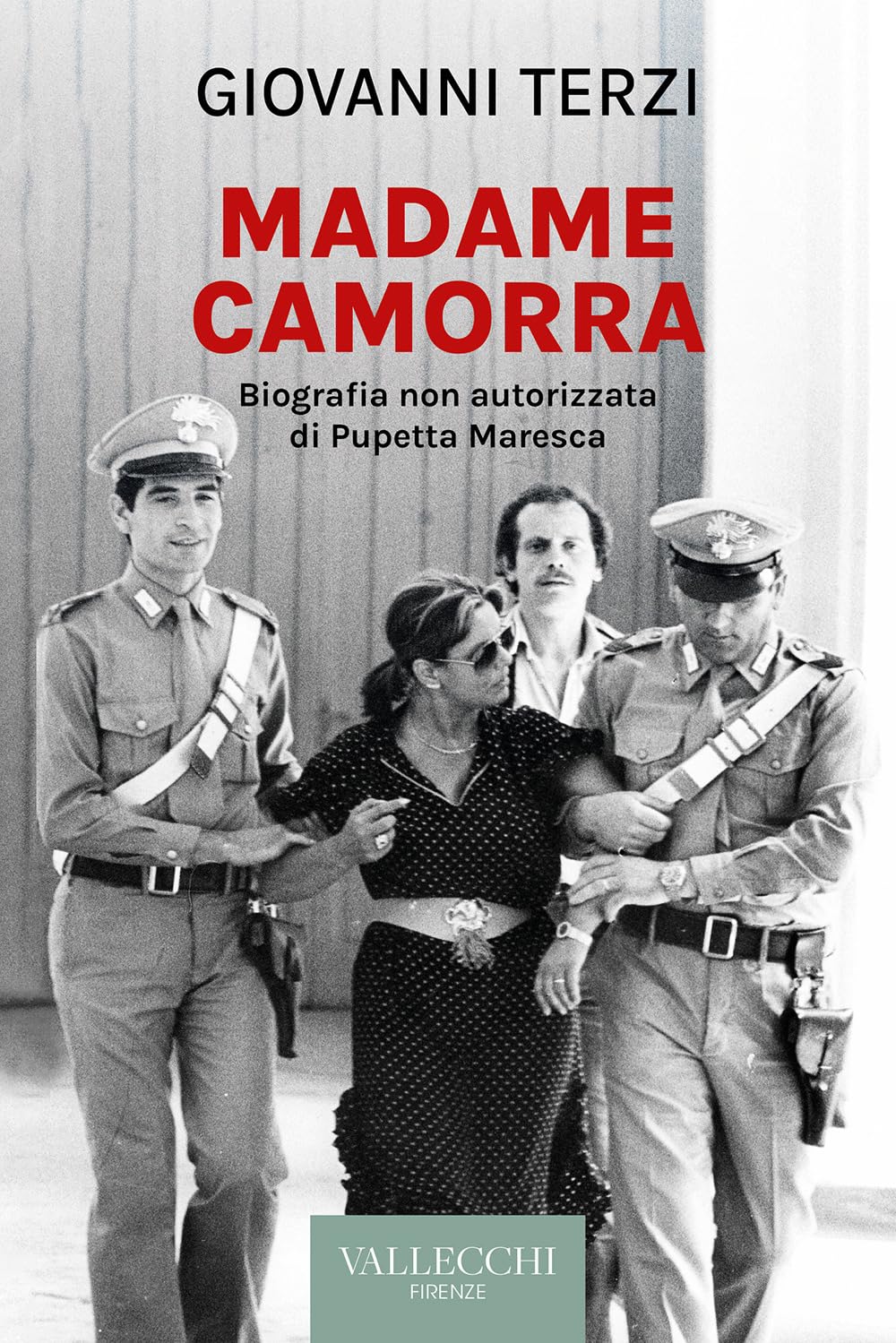 Amazon.fr - Madame Camorra. Biografia non autorizzata di Pupetta ...