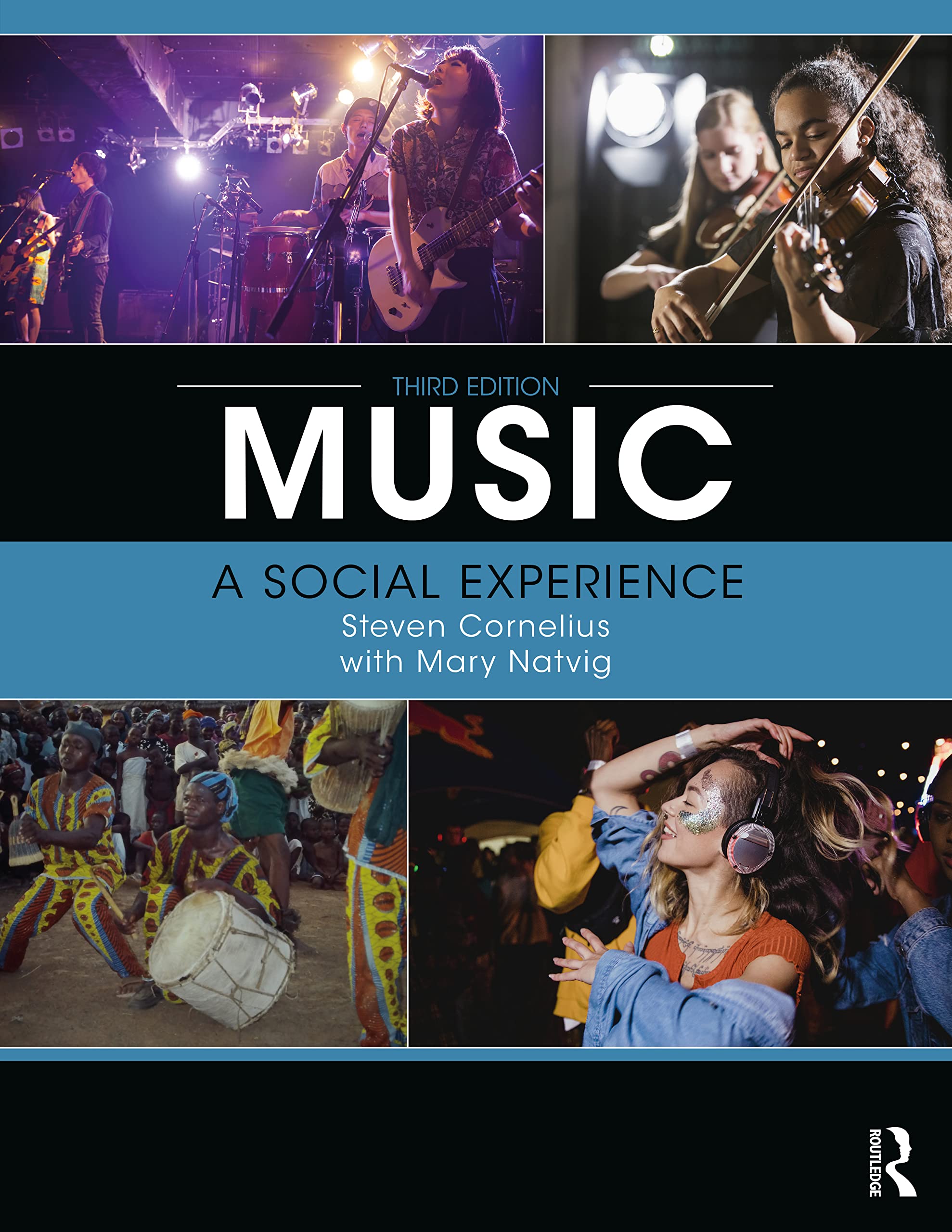 Music: A Social Experience: Cornelius, Steven, Natvig, Mary ...