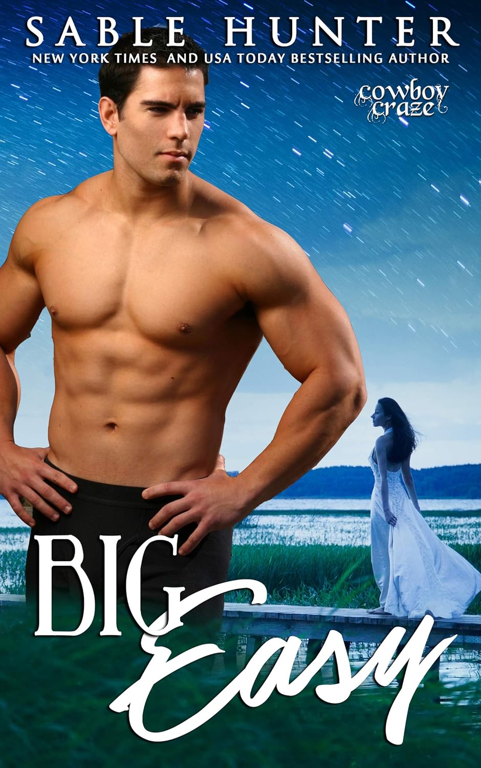 Amazon.com: Big Easy (Cowboy Craze Book 3) eBook : Hunter, Sable: Books