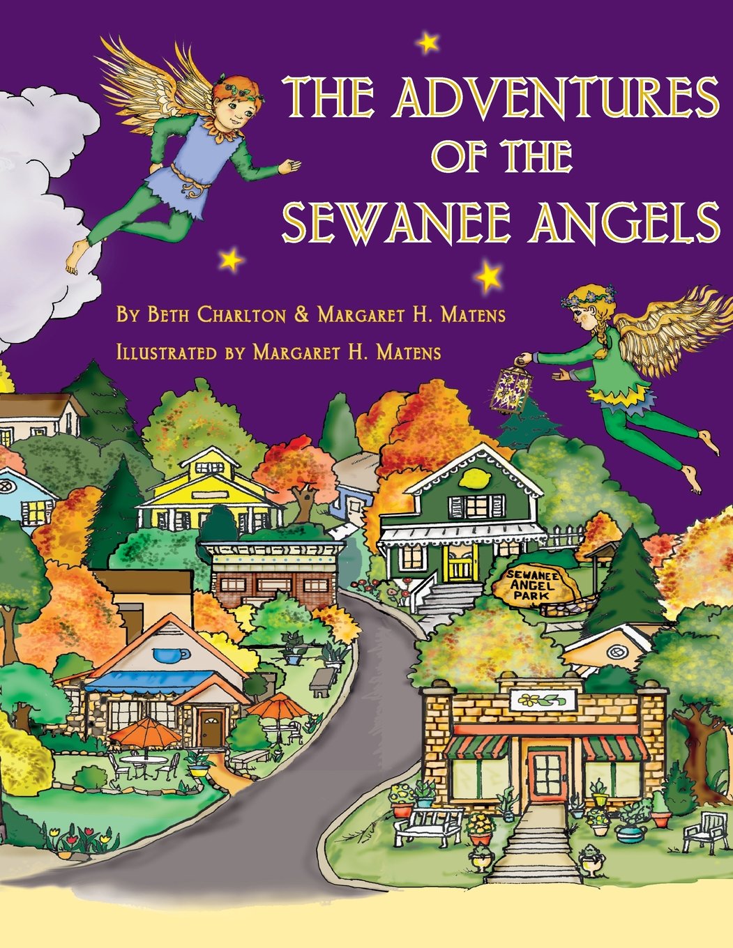 The Adventures of the Sewanee Angels: Charlton, Beth, Matens, Margaret ...