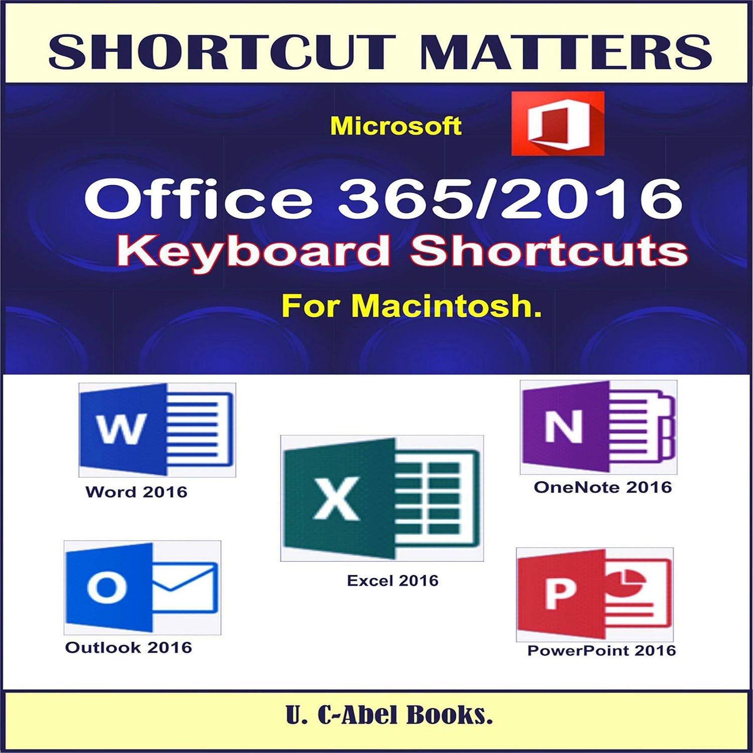 Amazon.com: Microsoft Office 365/2016 Keyboard Shortcuts for Macintosh ...
