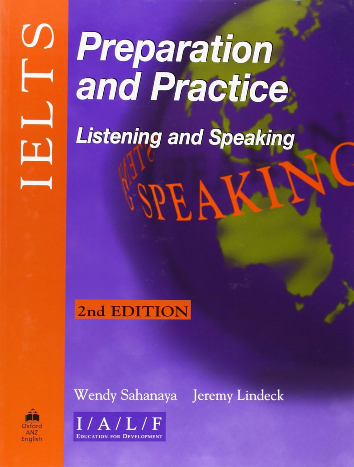 IELTS Preparation and Practice: Listening and Speaking, 2nd Edition ...