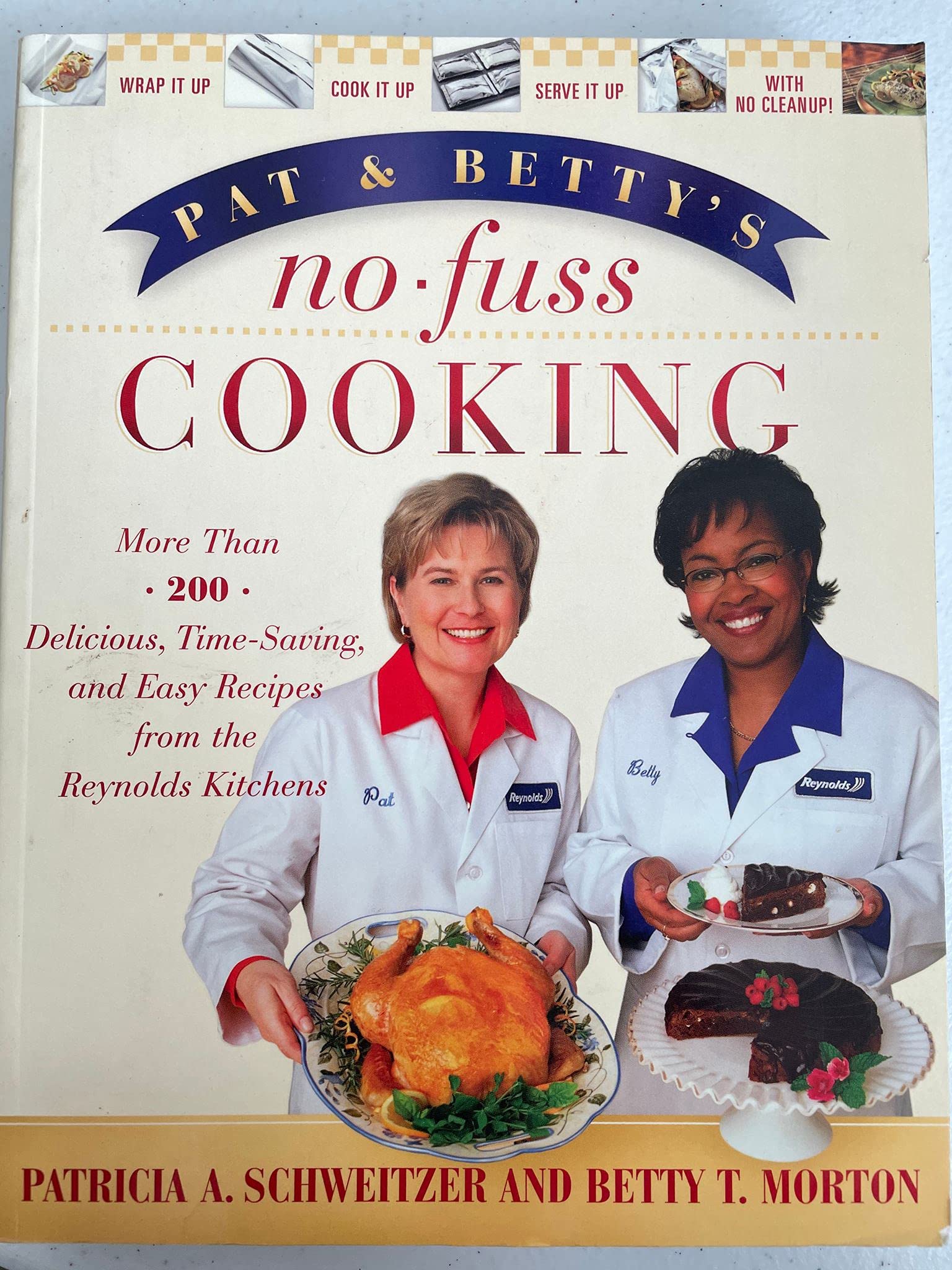 Pat and Betty's No-Fuss Cooking: More Than 200 Delicious, Time-Saving ...