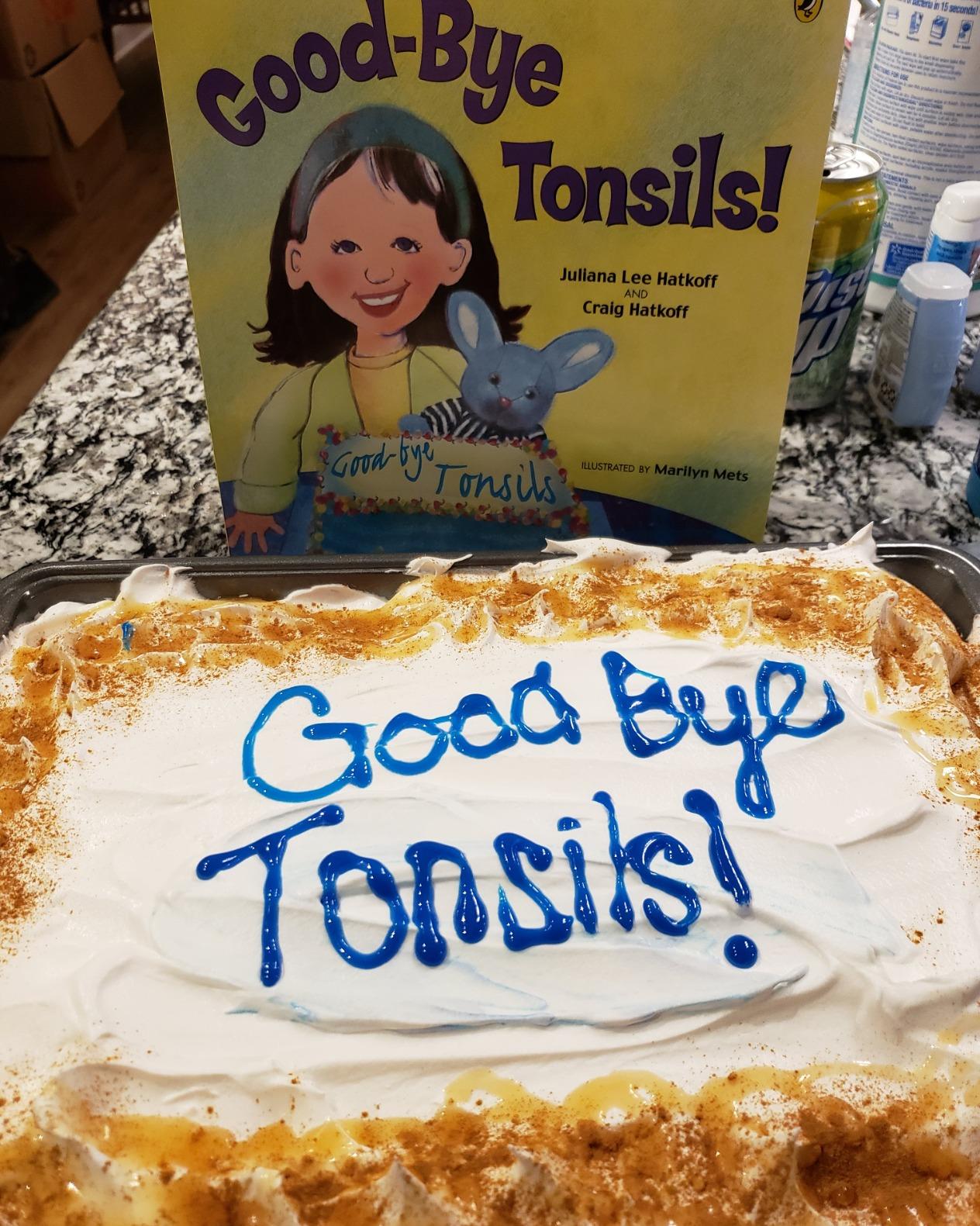 Good-Bye Tonsils!: Hatkoff, Craig, Hatkoff, Juliana, Mets, Marilyn ...