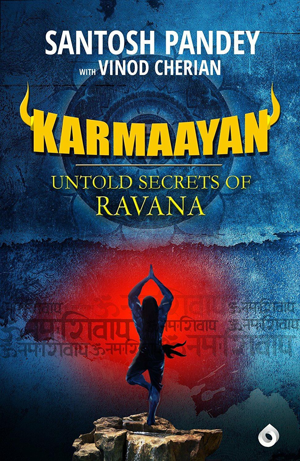 Buy Karmaayan, untold Secrets of Ravana Book Online at Low Prices in ...
