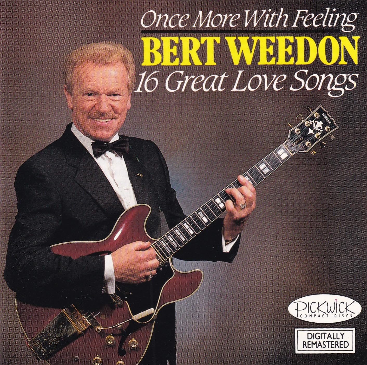 Bert Weedon - Once More With Feeling 16 Great Love Son by Bert Weedon ...