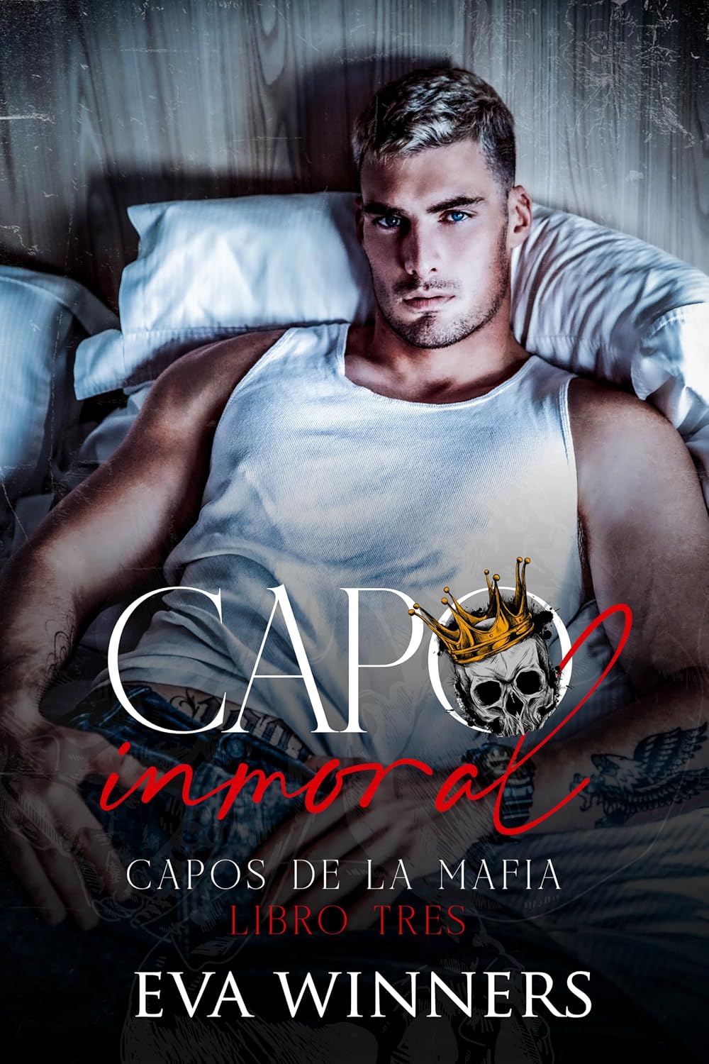 Capo Inmoral: Romance de Mafia (Capos de la Mafia nº 3) eBook : Winners ...
