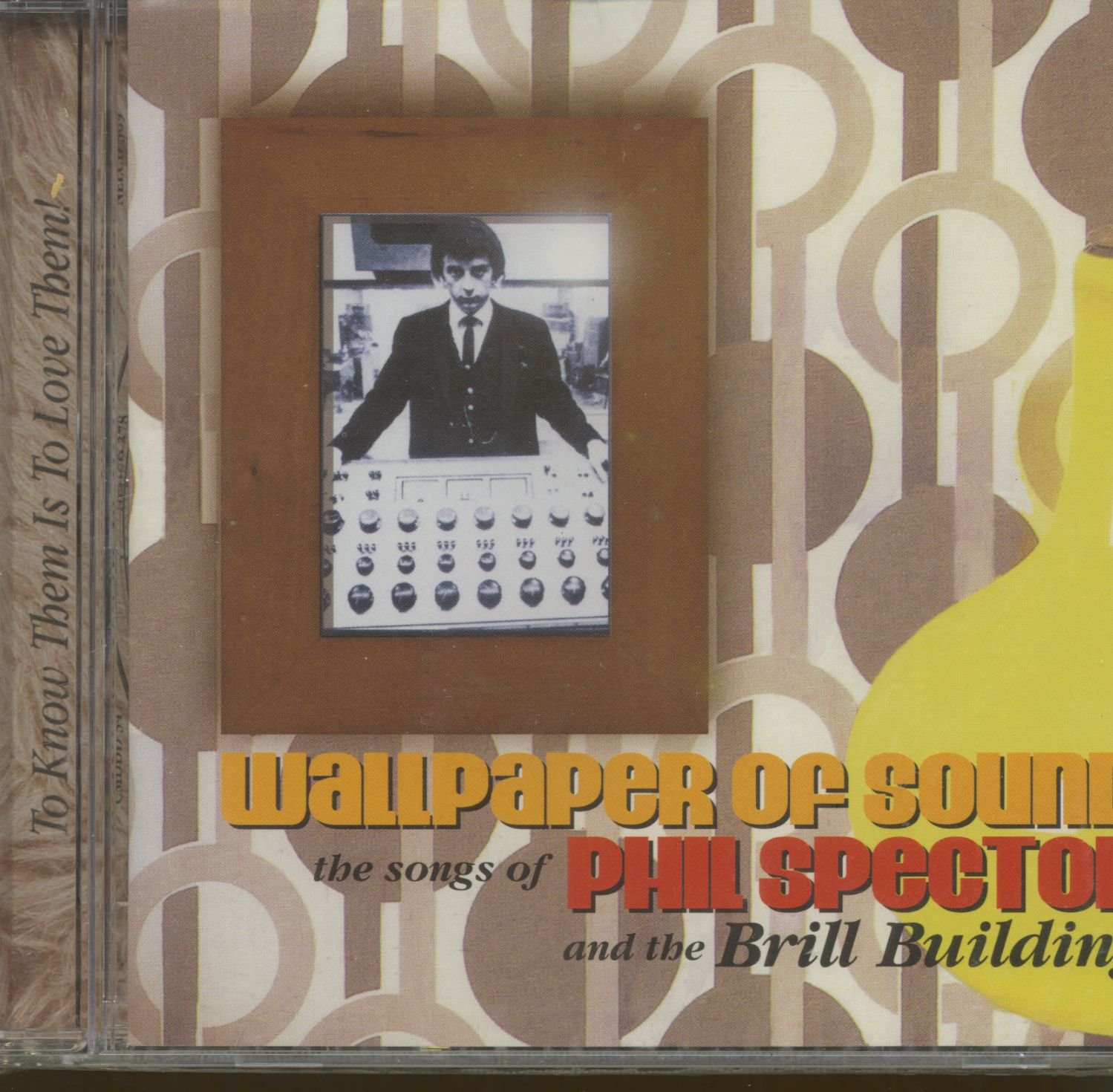 Various Artists - Wallpaper of Sound: The Songs of Phil Spector & The ...