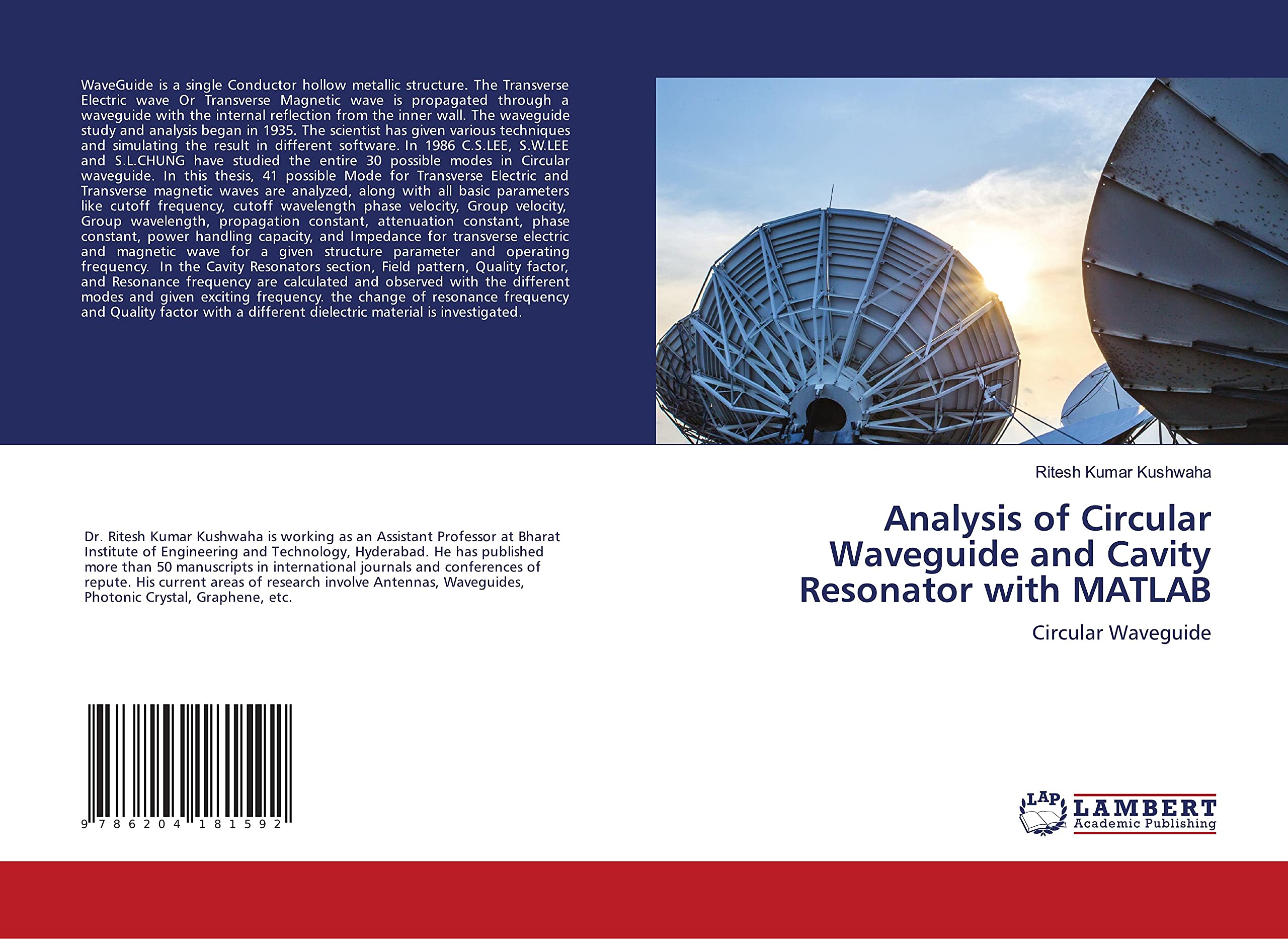 Analysis of Circular Waveguide and Cavity Resonator with MATLAB: Circular Waveguide: Kushwaha ...