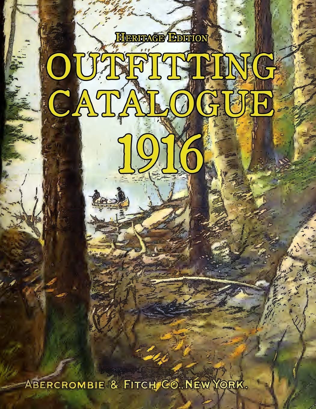 Amazon.com: Outfitting Catalogue 1916: Heritage Edition: 9781514328699 ...