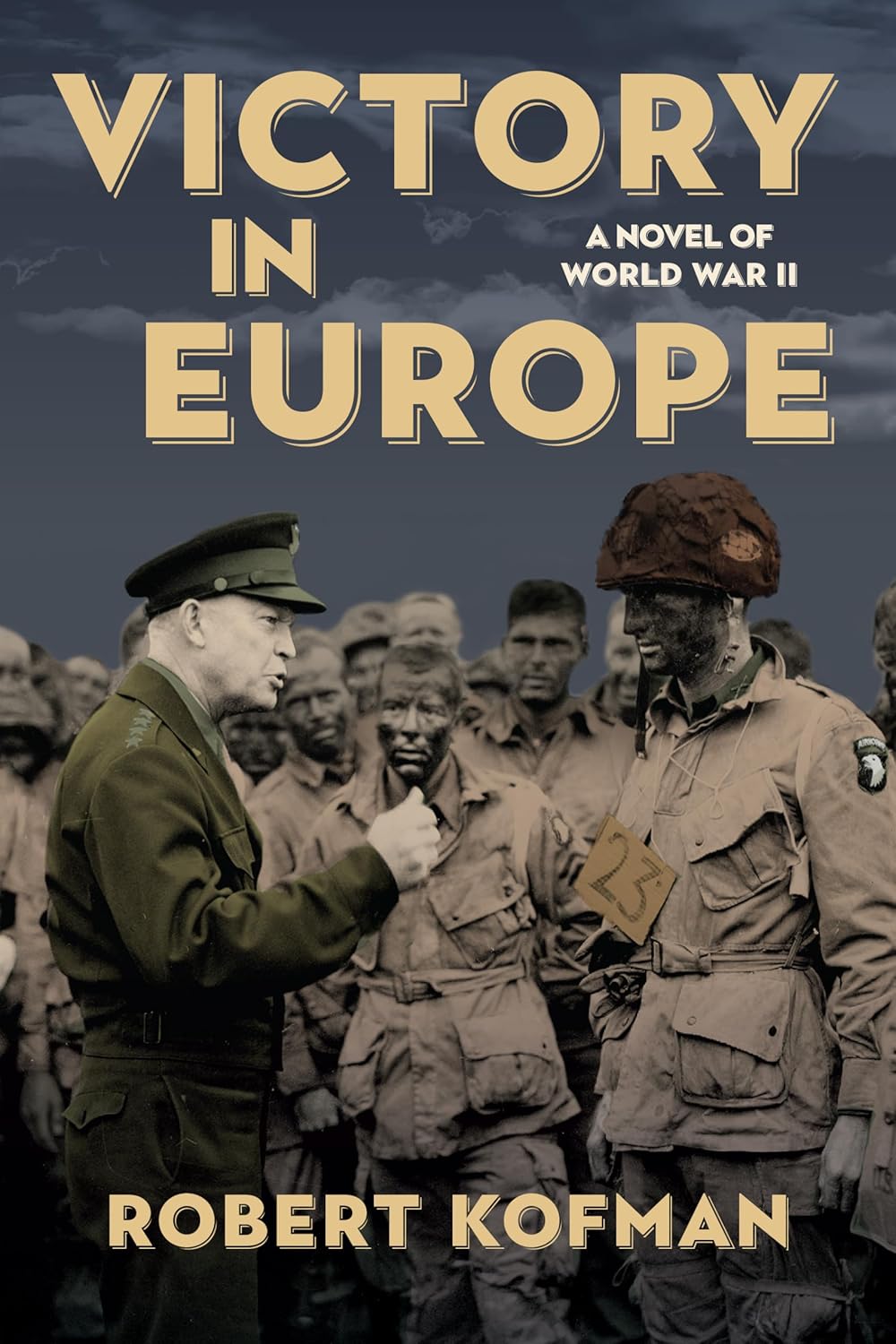 Amazon.com: Victory in Europe: A Novel of World War II eBook : Kofman ...