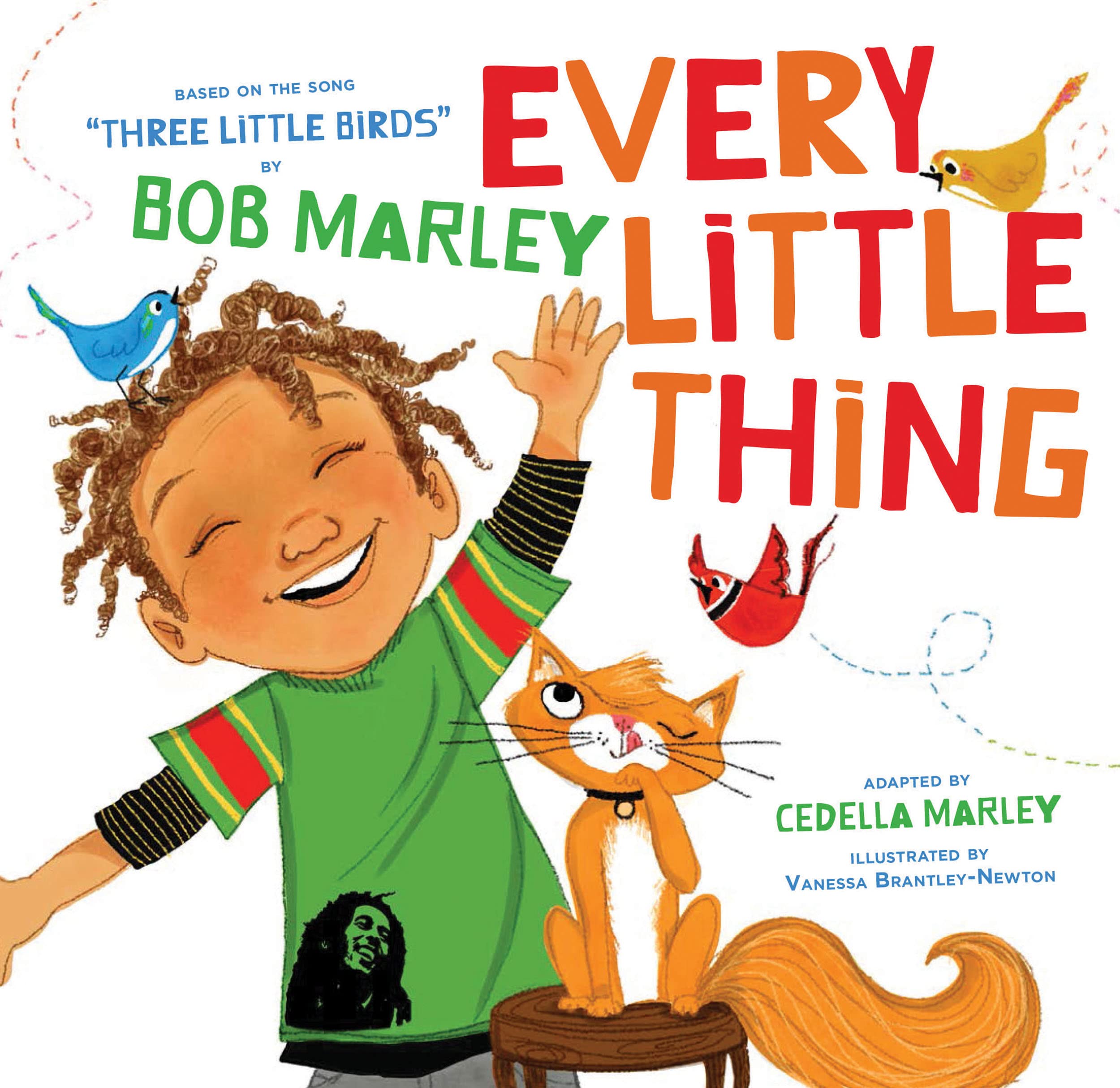 Amazon.com: Every Little Thing: Based on the song 'Three Little Birds ...