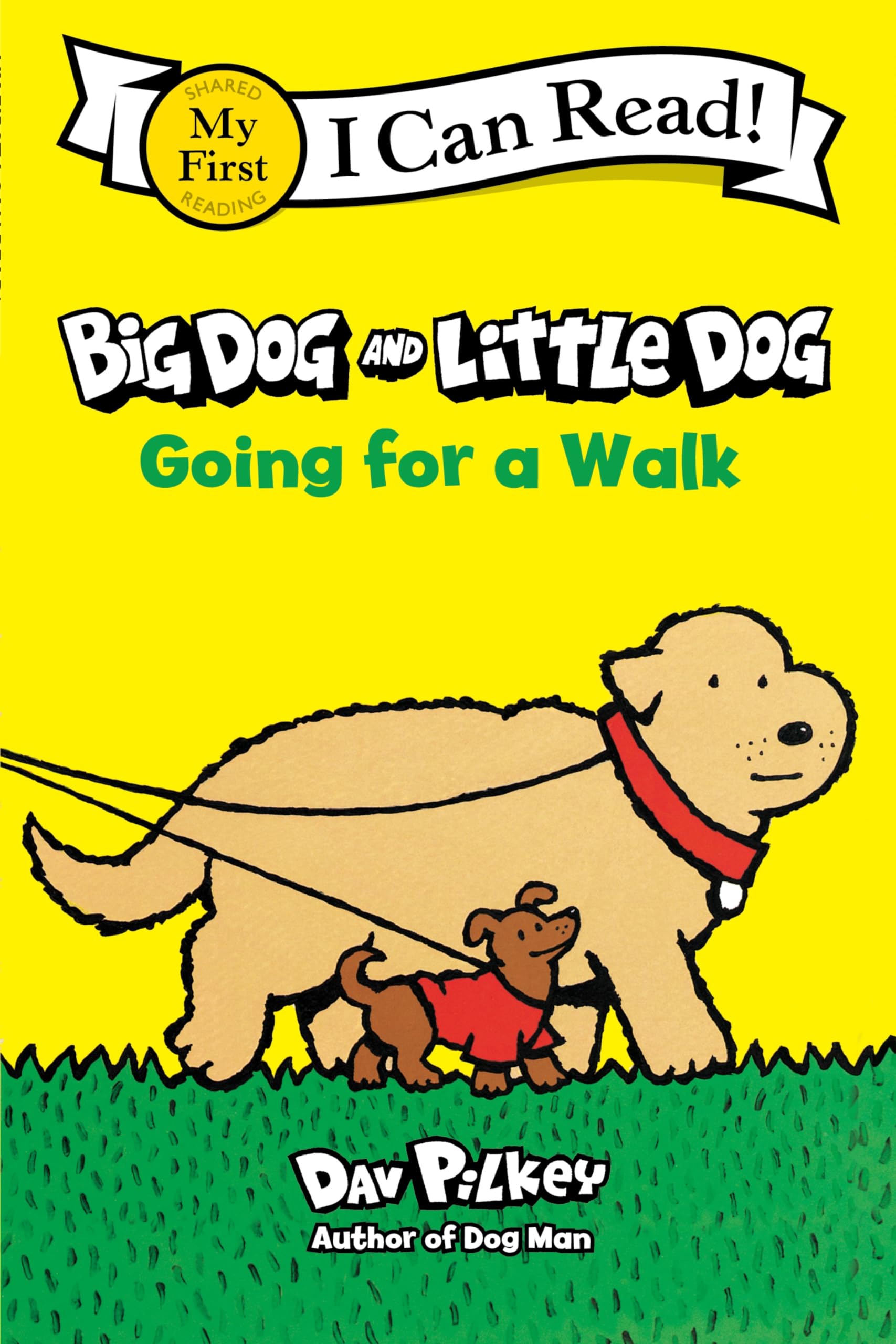 Big Dog and Little Dog Going for a Walk (My First I Can Read): Pilkey ...