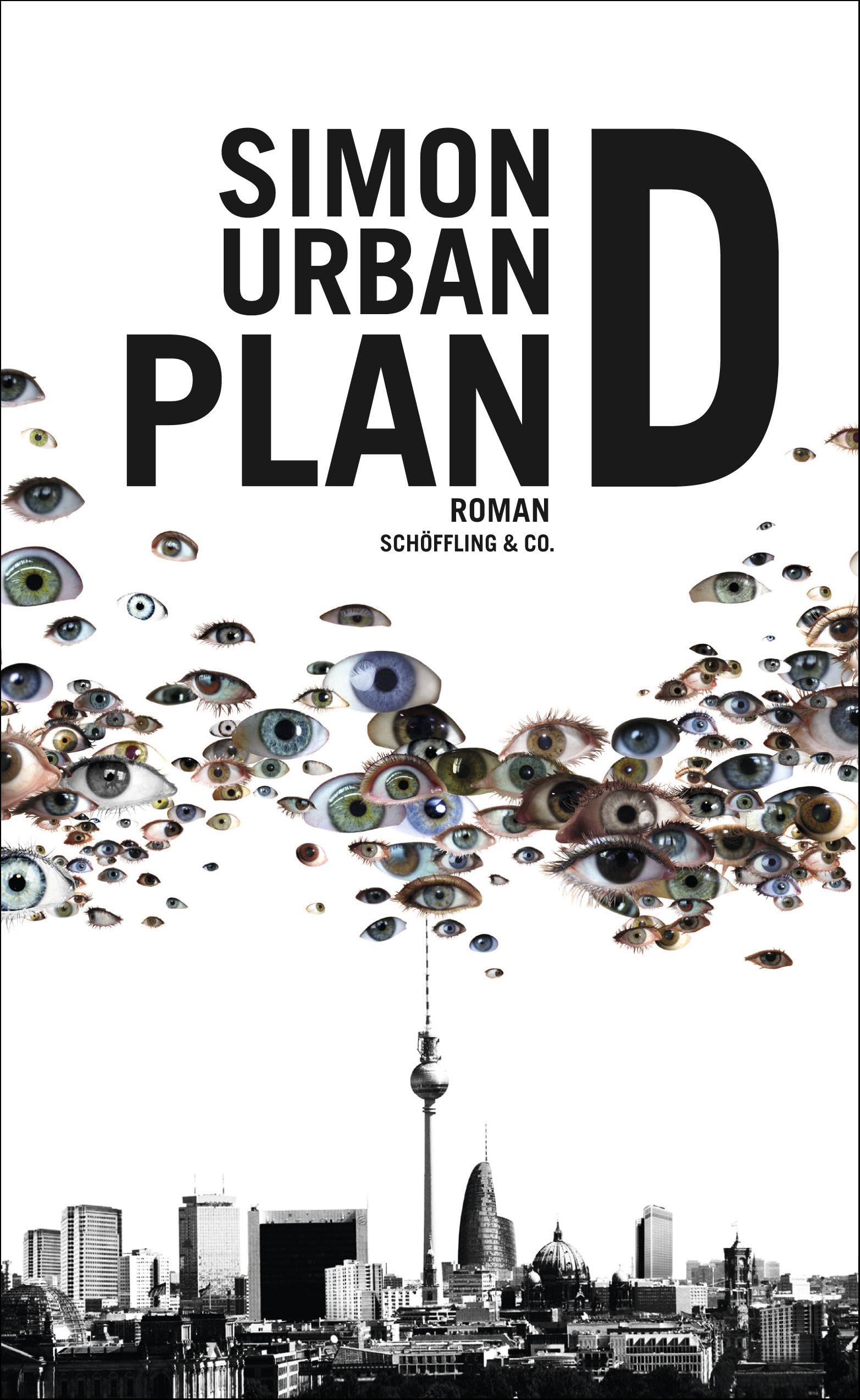 Plan D: Roman : Simon Urban: Amazon.de: Bücher