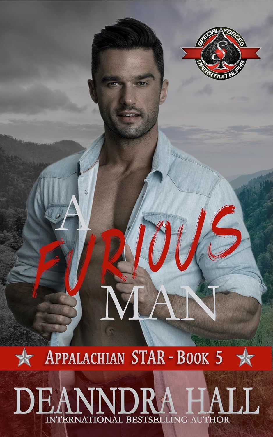 A Furious Man (Special Forces Operation Alpha) (Appalachian STAR Book 5 ...