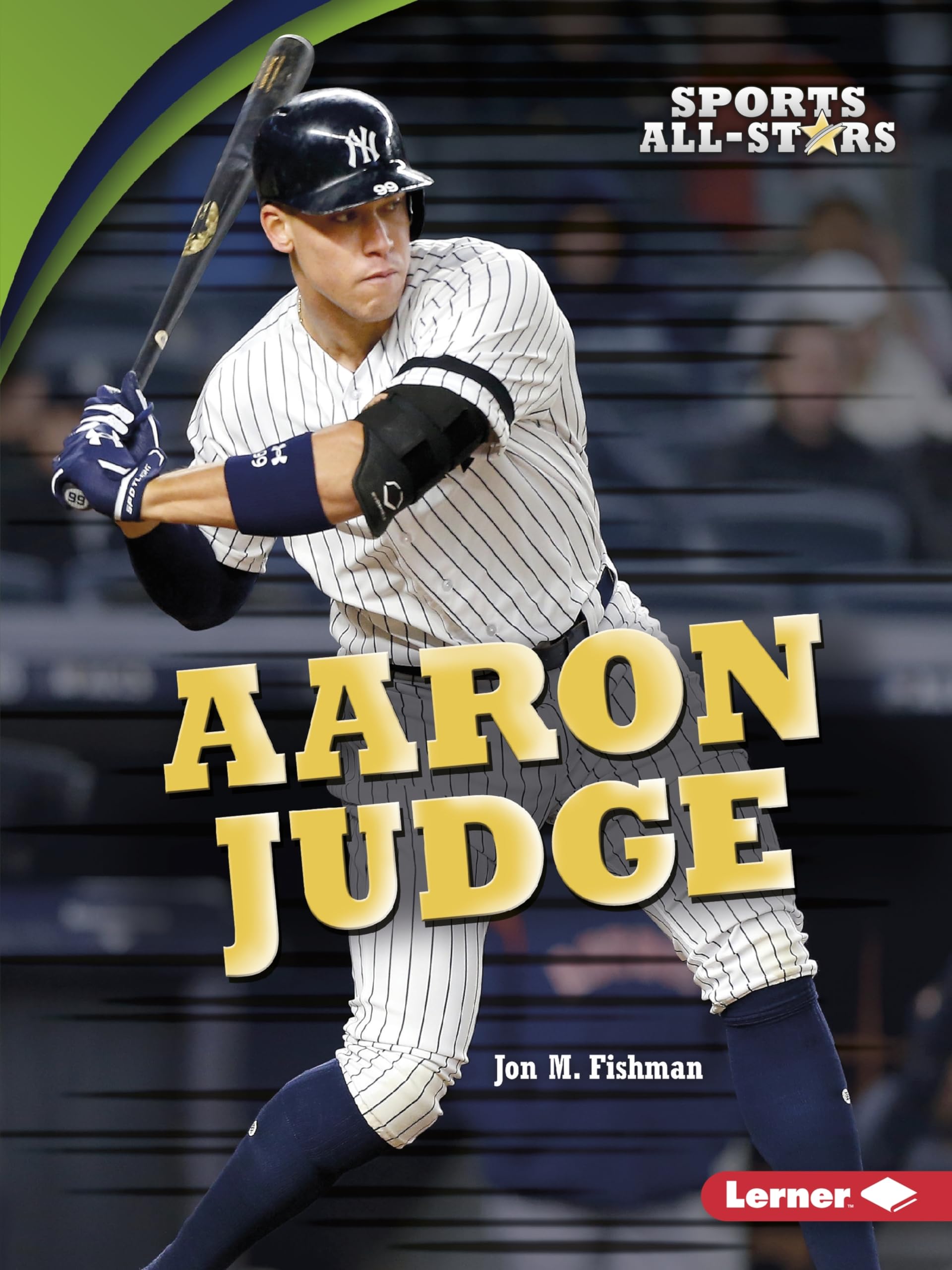 Aaron Judge: Fishman, Jon M.: 9781541528024: Books - Amazon.ca