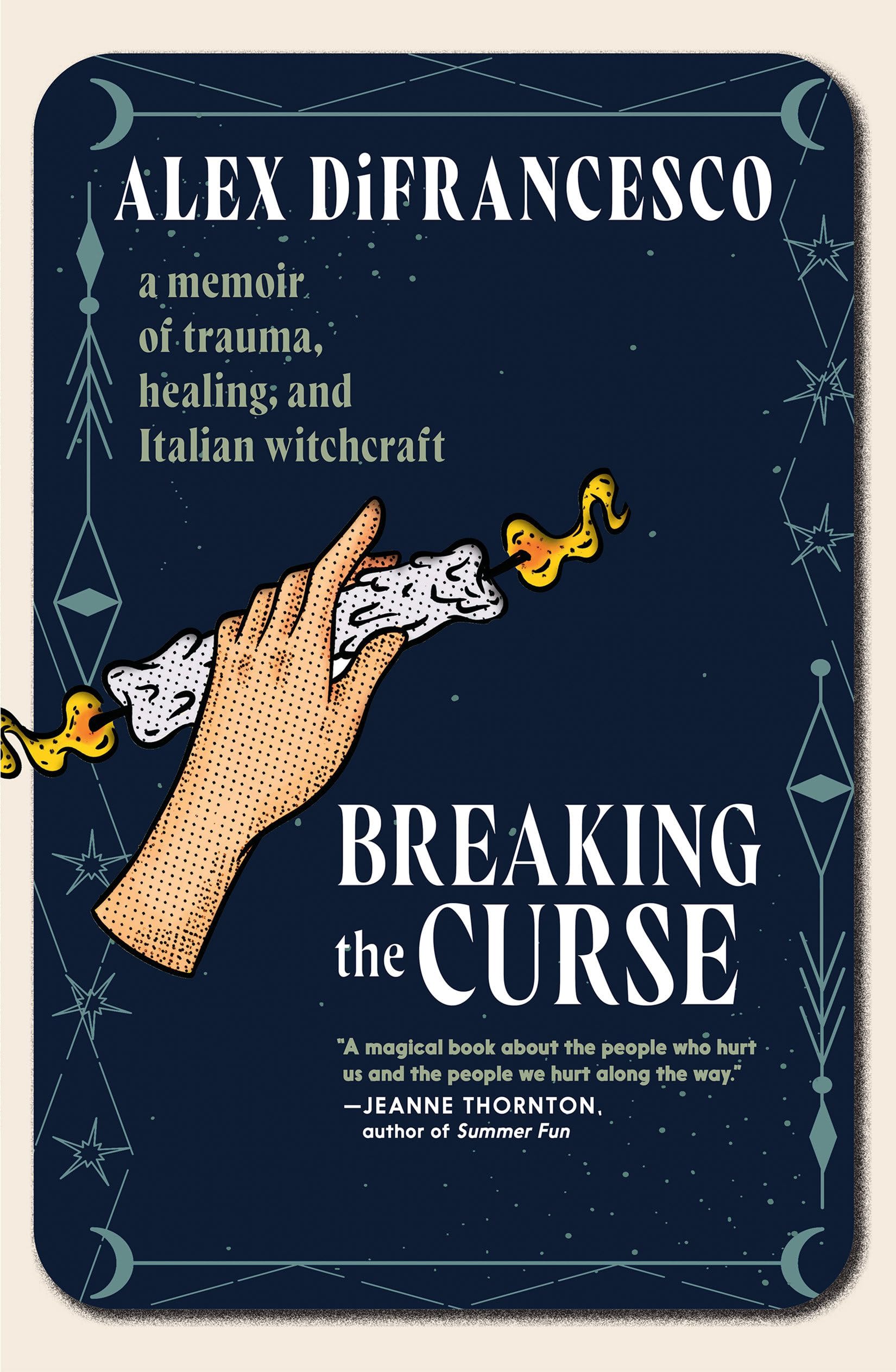Breaking the Curse: A Memoir about Trauma, Healing, and Italian ...