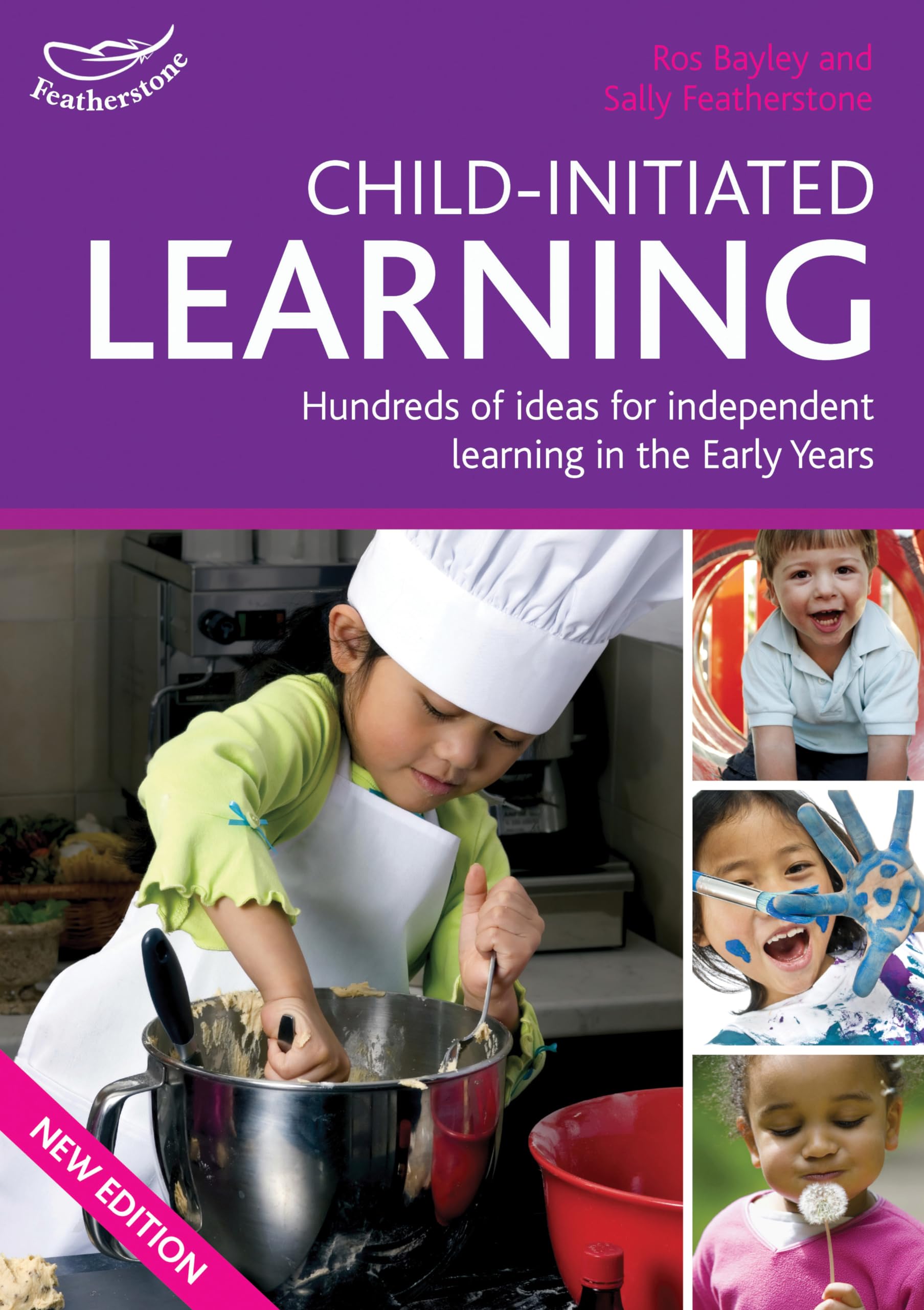 Child-initiated Learning: Hundreds of Ideas for Independent Learning in ...