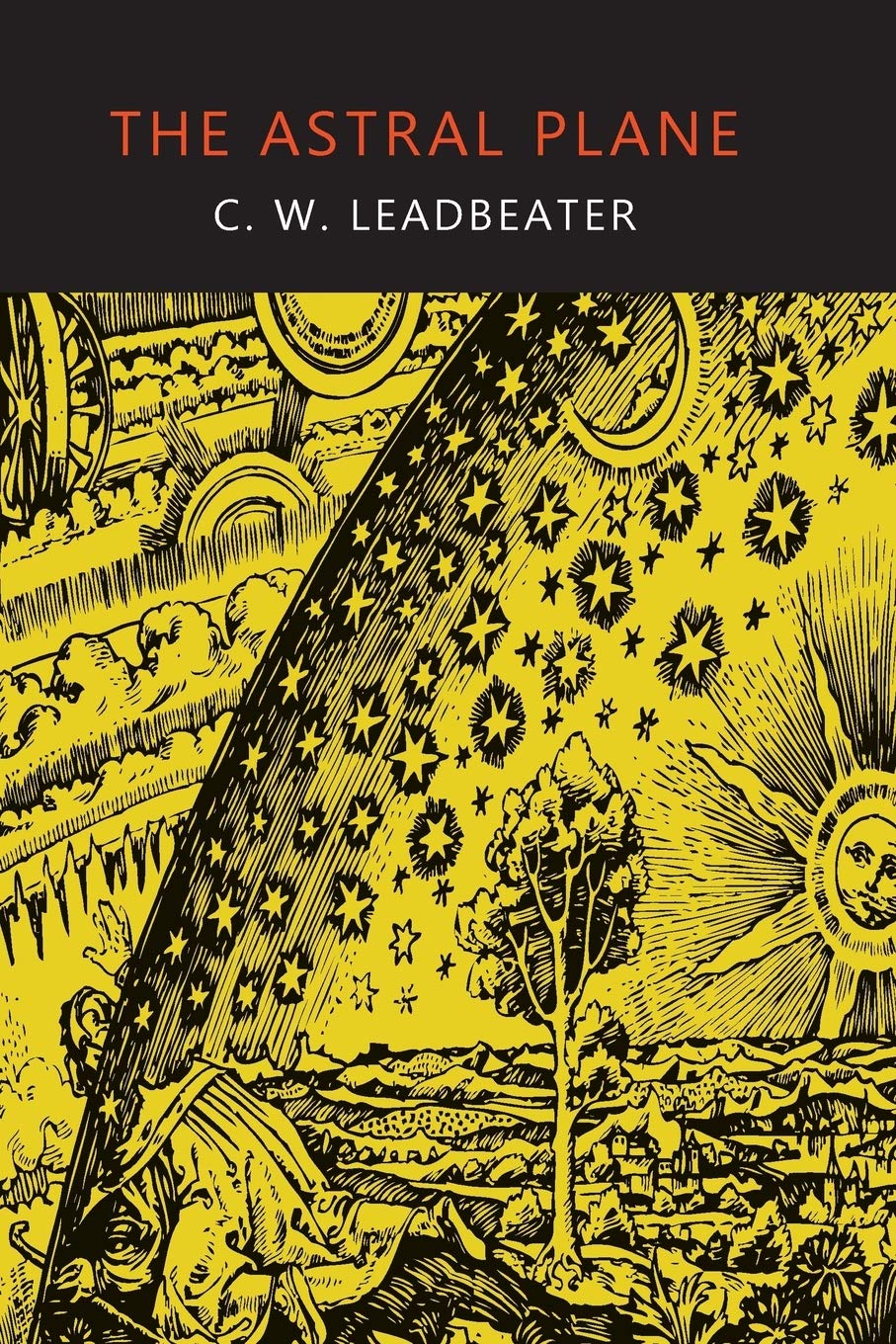 Amazon.com: The Astral Plane: Its Scenery, Inhabitants, and Phenomena ...