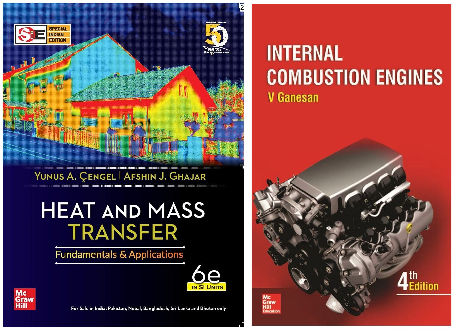 Heat and Mass Transfer - Fundamentals and Applications | 6th Edition & Internal Combustion ...