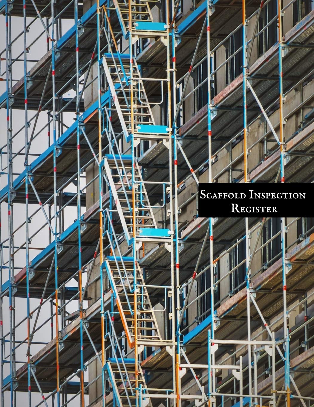 Buy Scaffold Inspection Register: Daily & Safety project Inspection ...