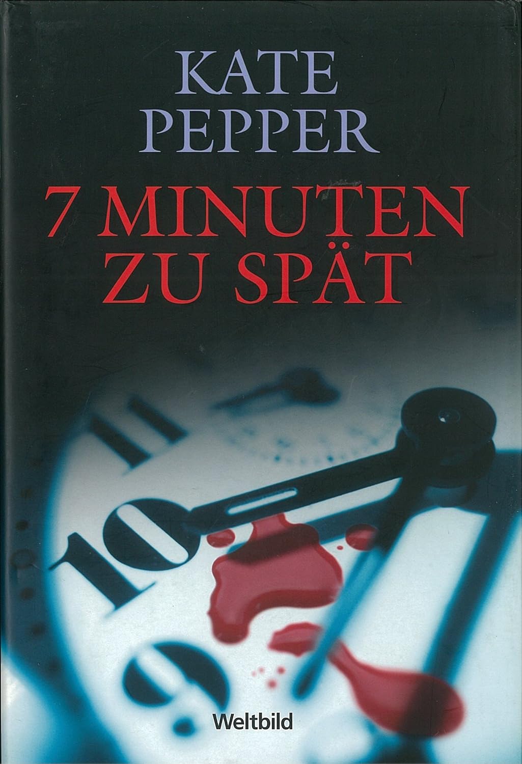 Amazon.com: 7 Minuten zu spät.: 9783828987500: Kate Pepper: Books