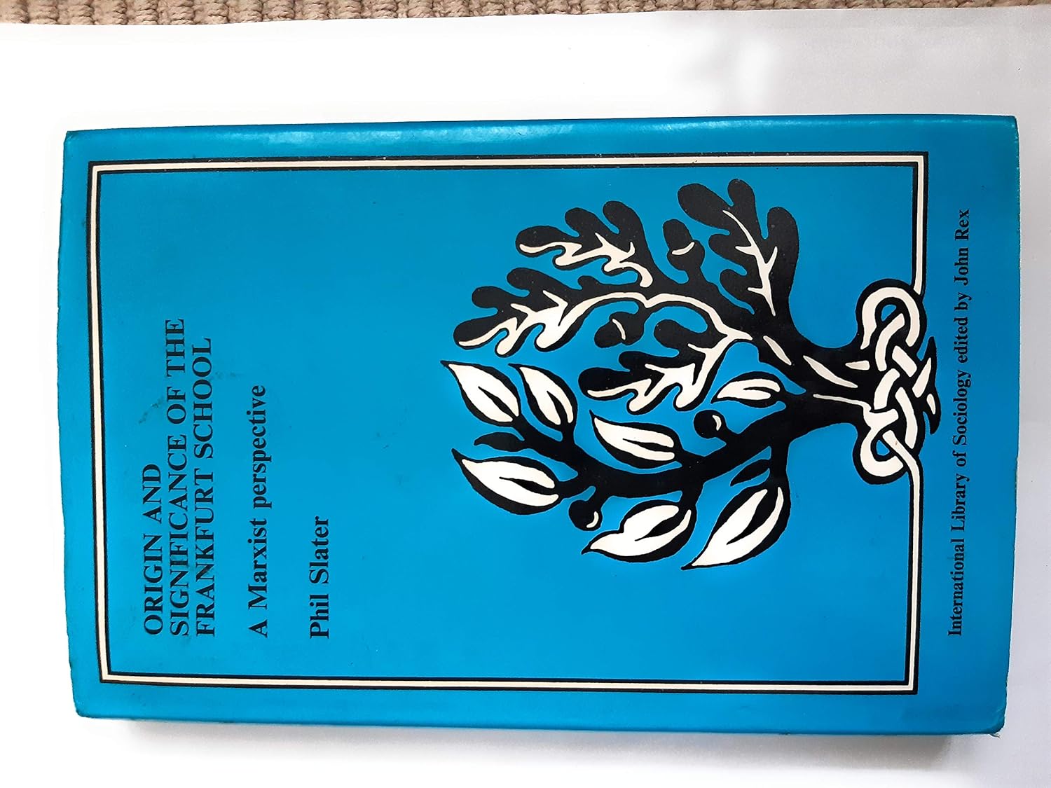 Origin and Significance of the Frankfurt School: A Marxist Perspective ...