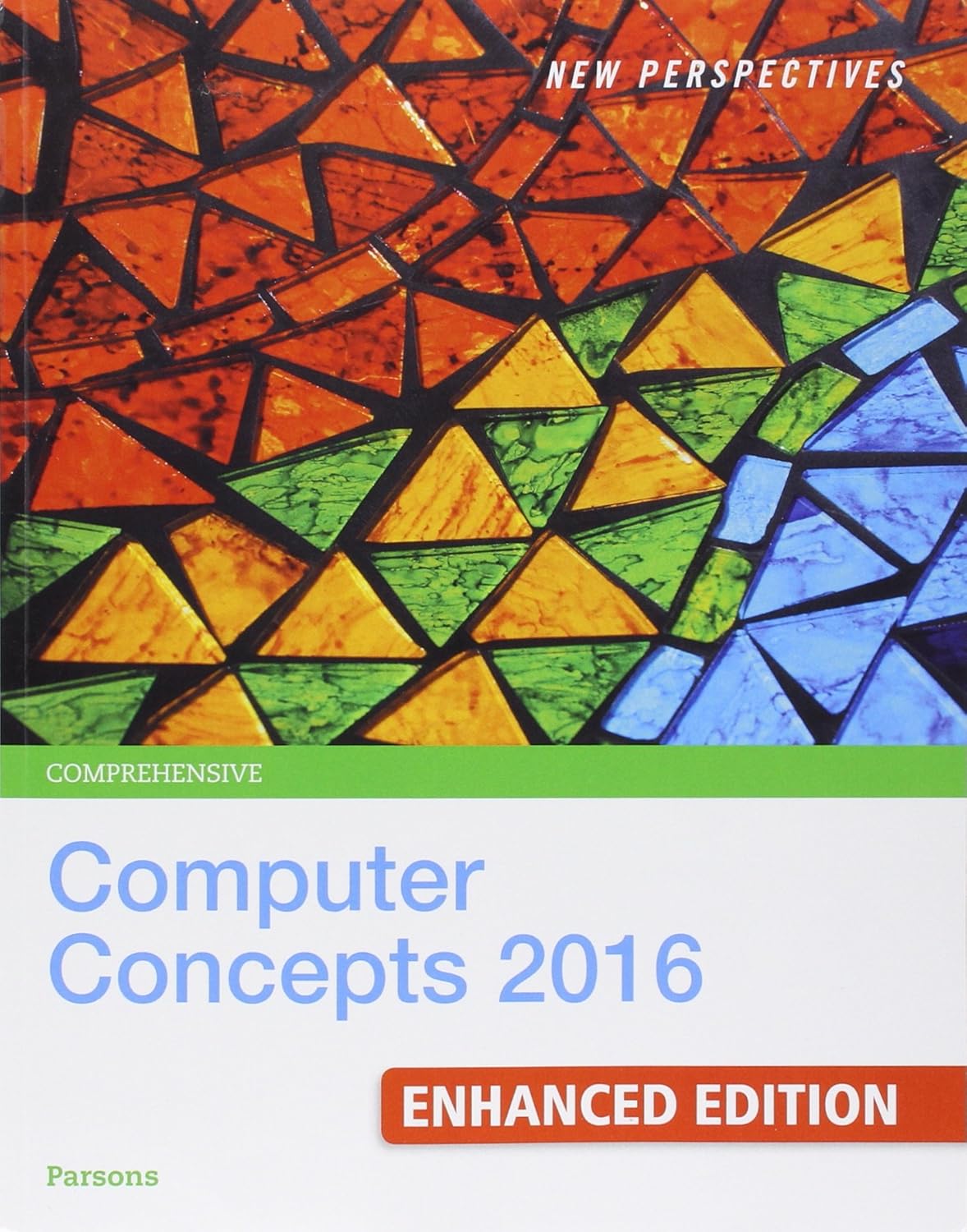 Bundle New Perspectives Computer Concepts 2016 Enhanced Comprehensive 19th Lms