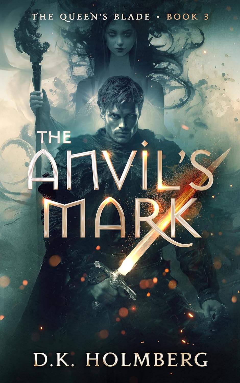 The Anvil's Mark (The Queen's Blade Book 3) eBook : Holmberg, D.K.: Amazon.com.au: Kindle Store