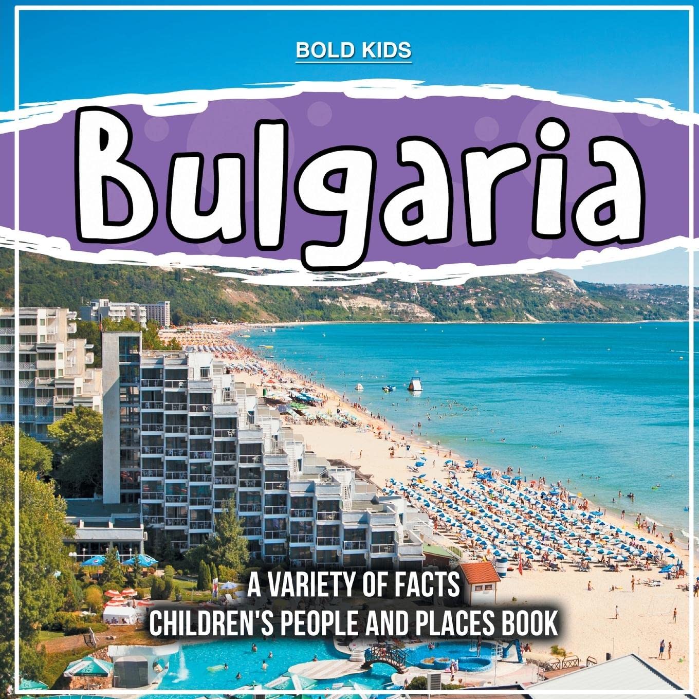 Bulgaria 4th Grade Children's Book: Linda Robert: 9781071719237: Amazon ...