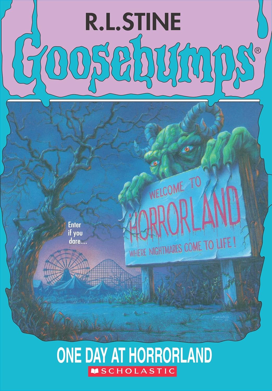 One Day at Horrorland (Goosebumps #16): Stine, R. L.: 9780590477383 ...