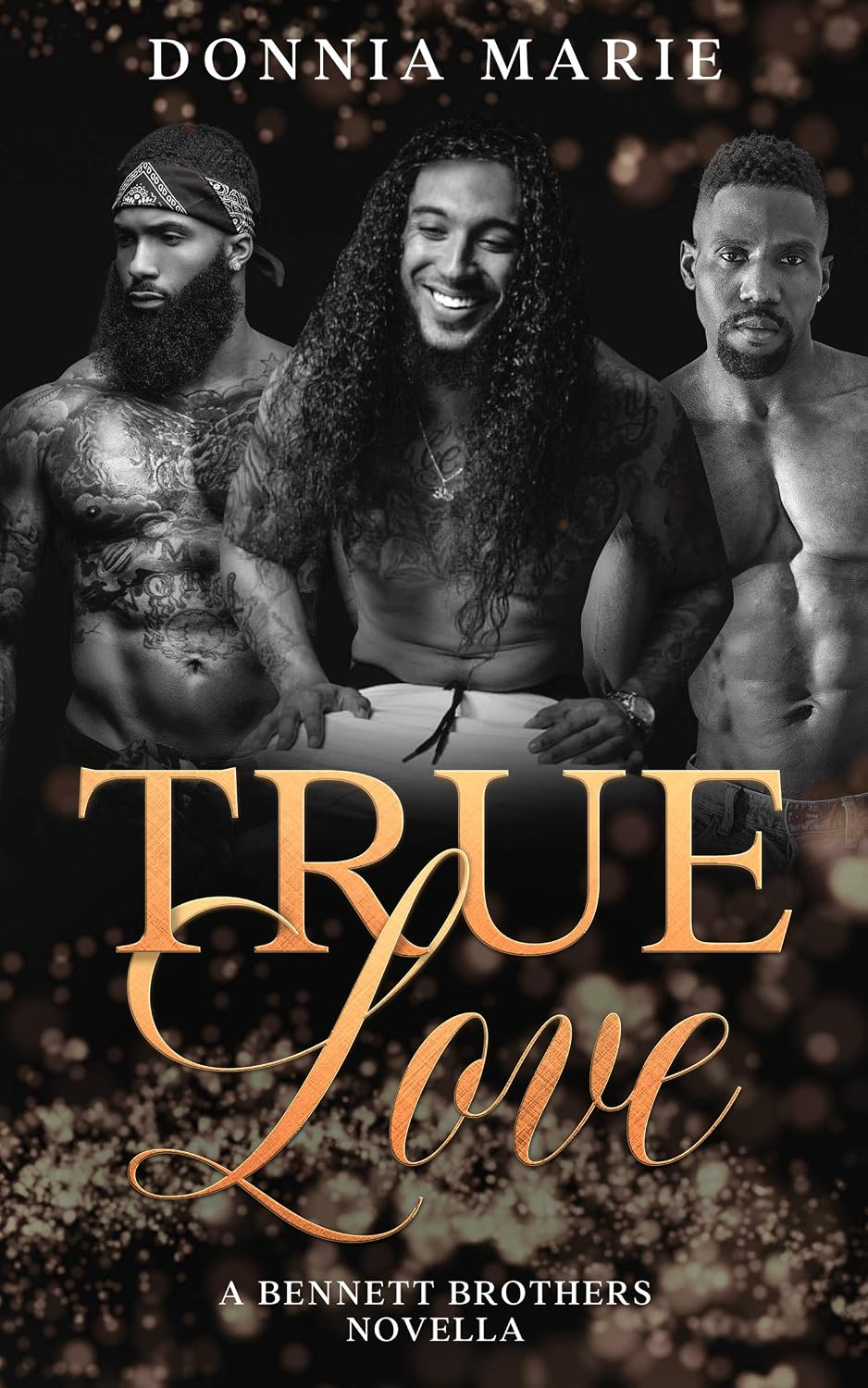 True Love: A Bennett Brothers Novella (A Bennett Affair Book 5 ...