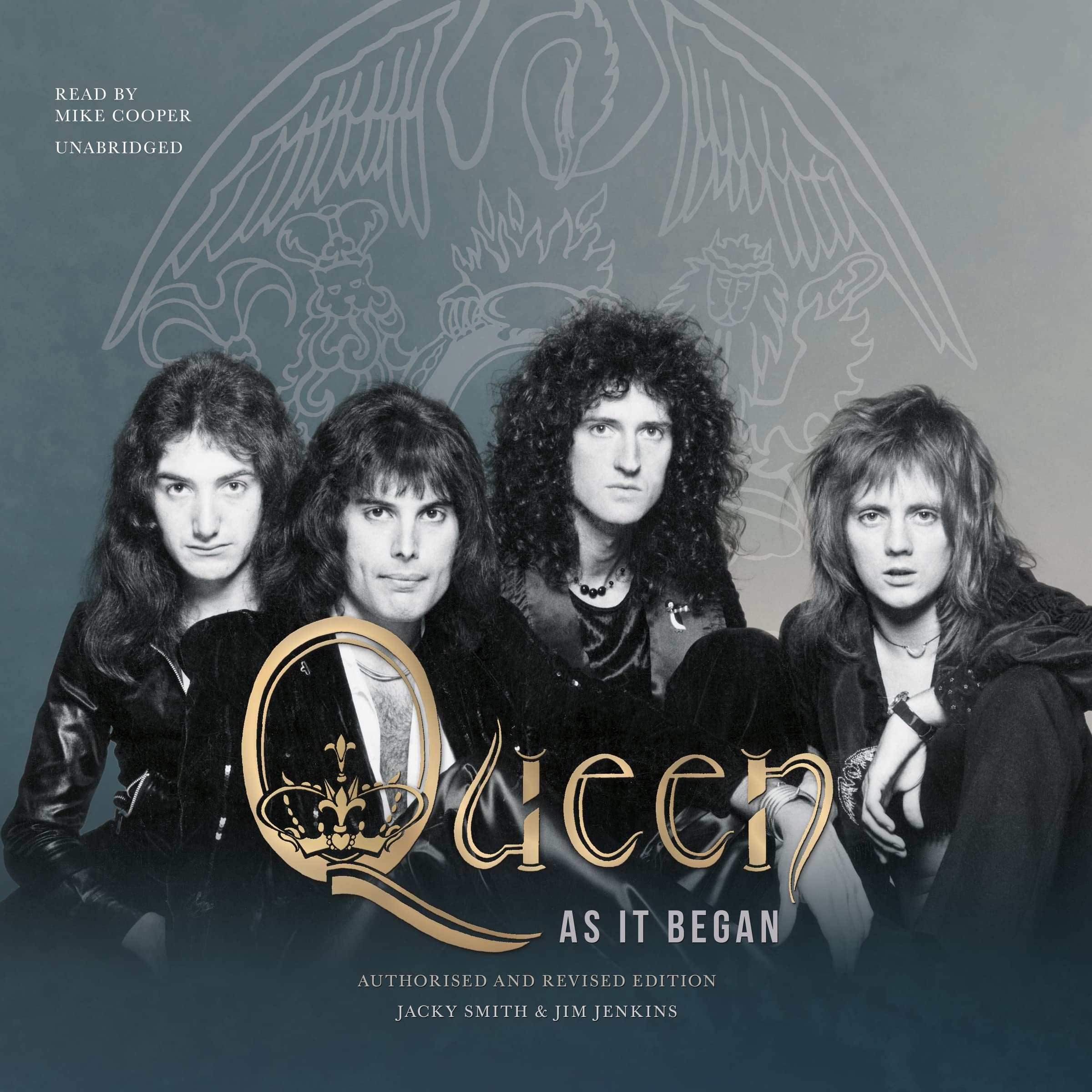 Queen: As It Began: Authorized and Revised Edition: Jacky Smith, Jim ...