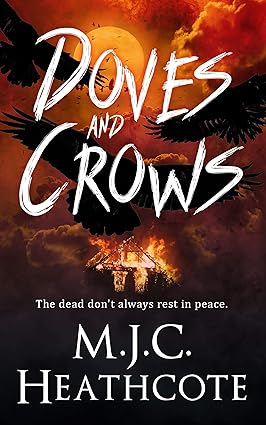 Doves & Crows eBook : Heathcote, MJC: Amazon.co.uk: Kindle Store