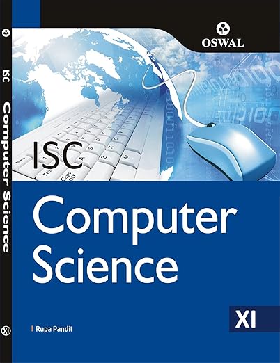 Computer Science: Textbook for ISC Class 11 eBook : Rupa Pandit: Amazon ...