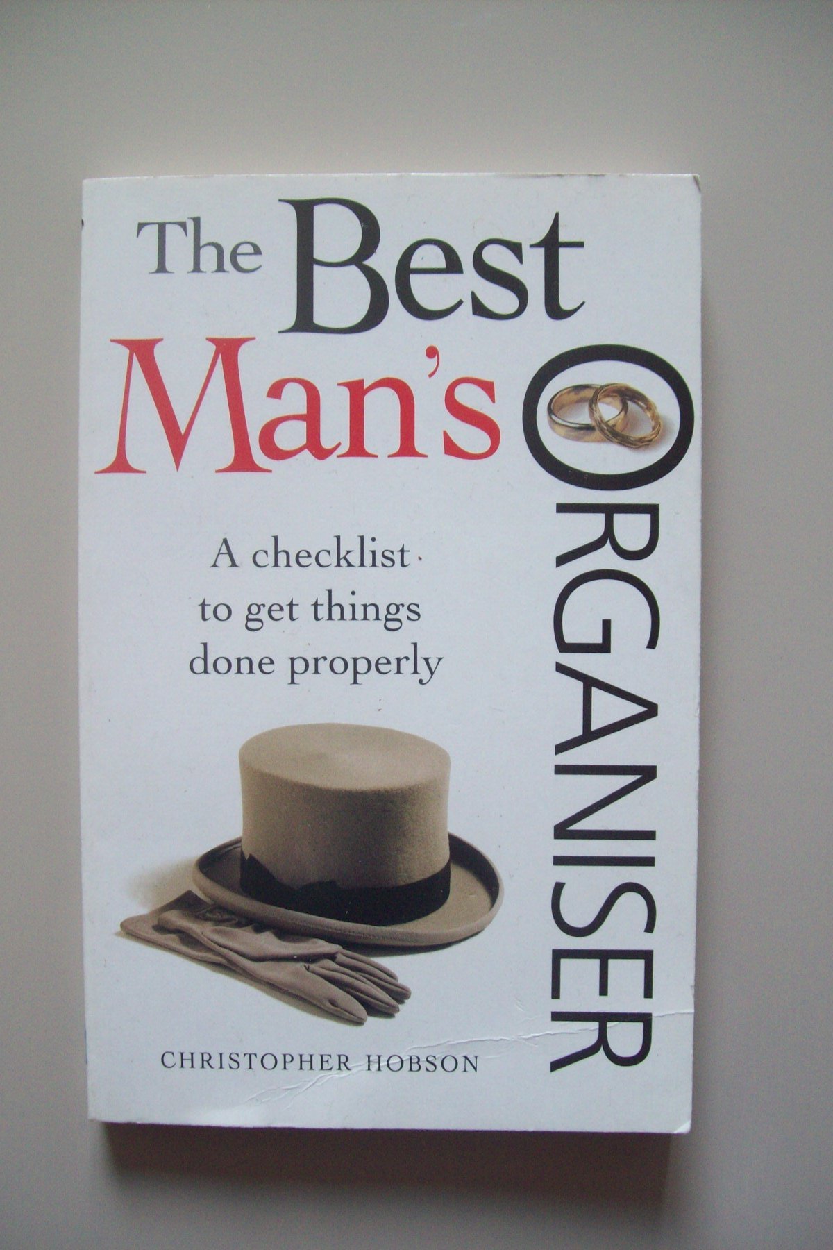 The Best Man's Organiser: A Checklist to Get Things Done Properly ...