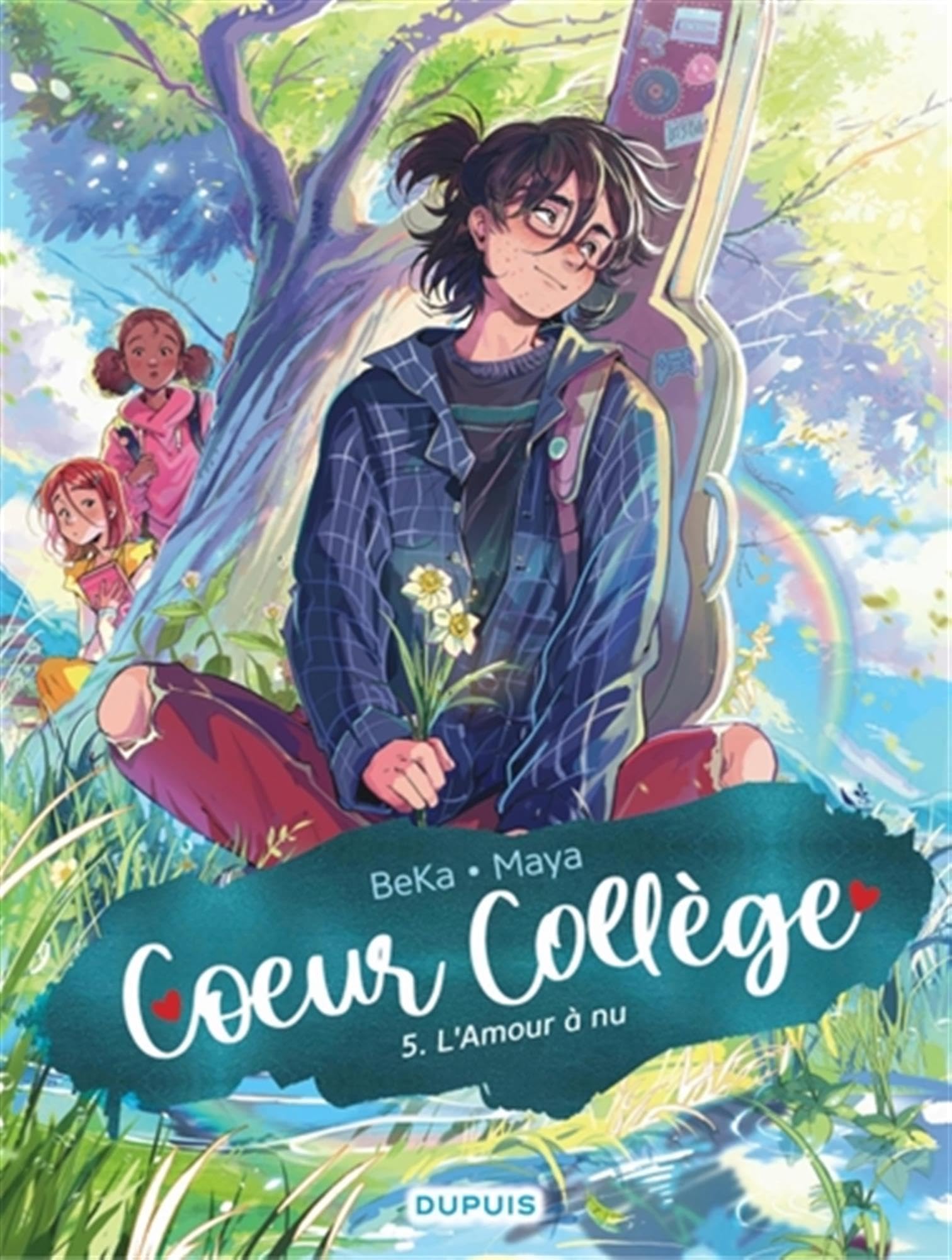 Coeur Collège - Tome 5 - L'Amour à nu : BeKa, Maya: Amazon.fr: Livres