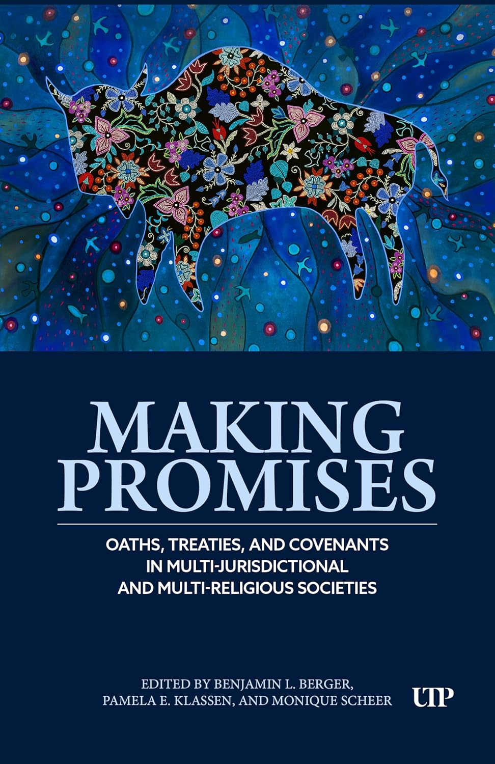 Making Promises: Oaths, Treaties and Covenants in Multi-jurisdictional ...