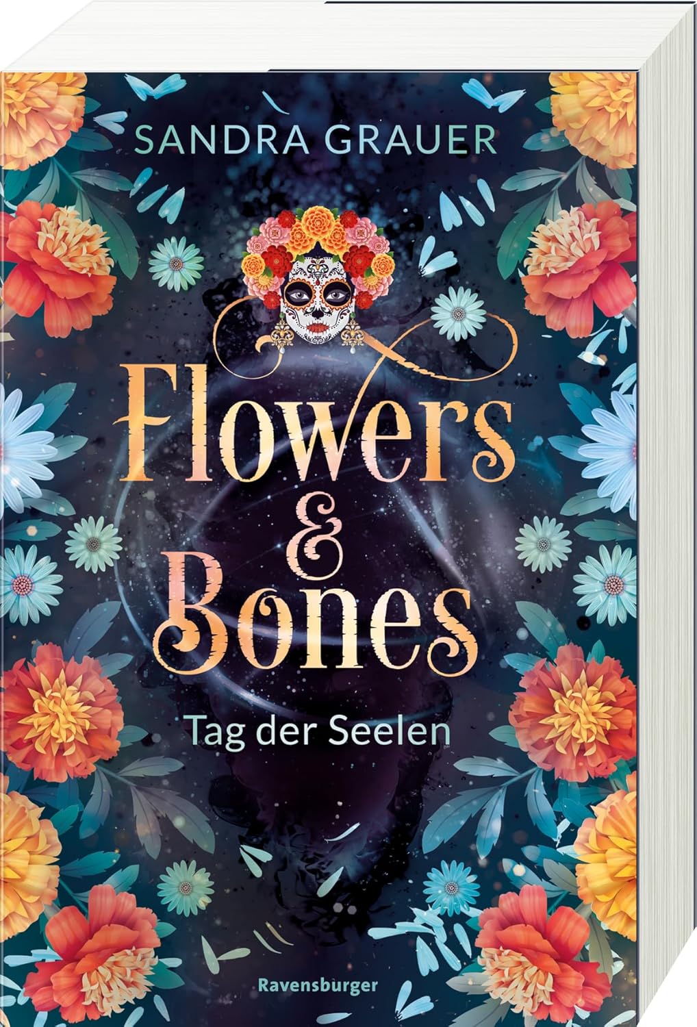 Flowers & Bones, Band 1: Tag der Seelen - Knisternde New Adult Romantasy : Grauer, Sandra, ZERO ...