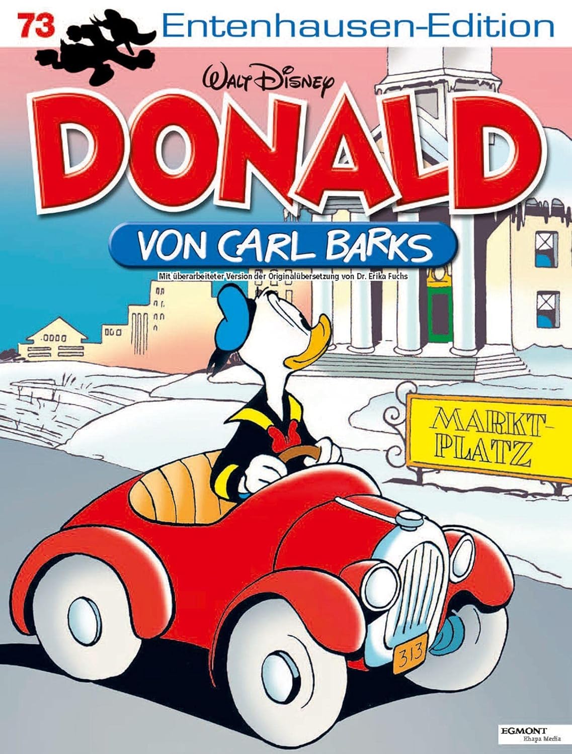 Disney: Entenhausen-Edition-Donald Bd. 73 : Barks, Carl, Fuchs, Erika ...