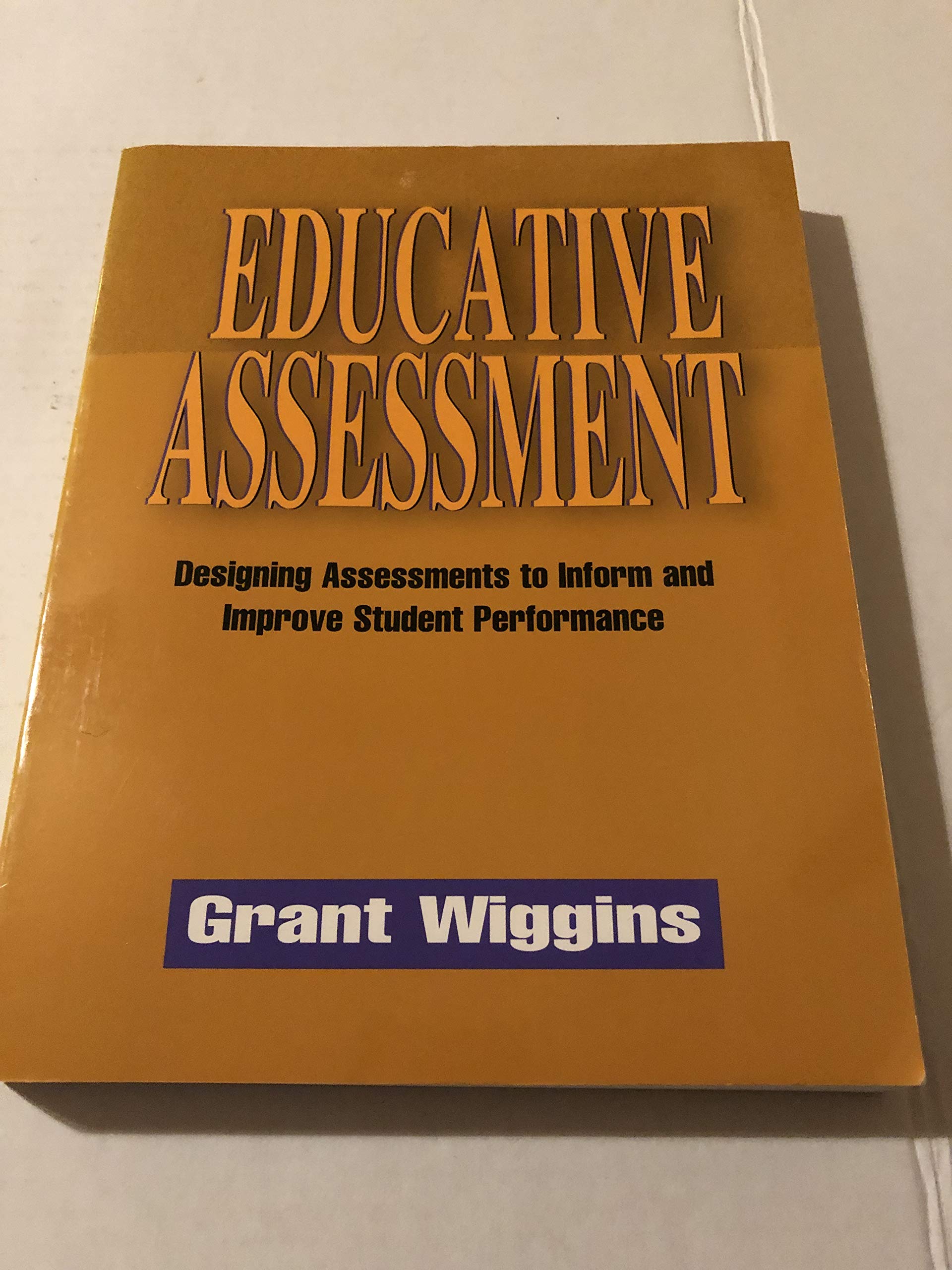 Educative Assessment: Designing Assessments to Inform and Improve ...