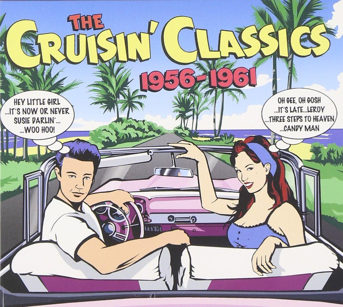 Cruisin' Classics 1956-1961: Amazon.co.uk: CDs & Vinyl