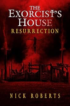 Amazon.com: The Exorcist's House: Resurrection (The Exorcist's House Universe Book 3) eBook ...