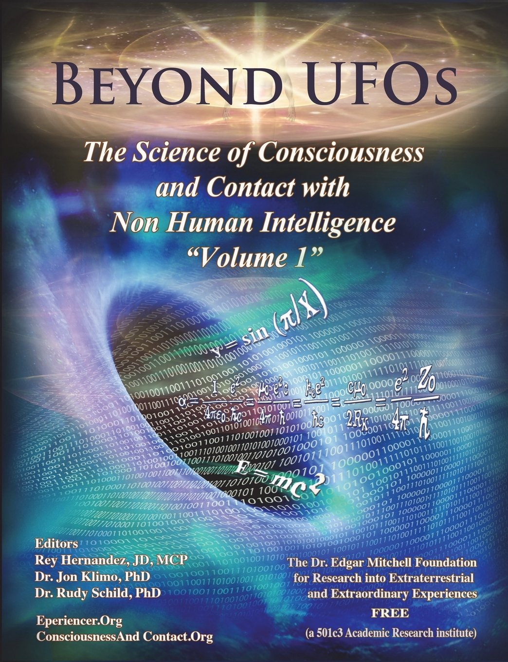 Amazon | Beyond UFOs: The Science of Consciousness & Contact with Non Human Intelligence ...